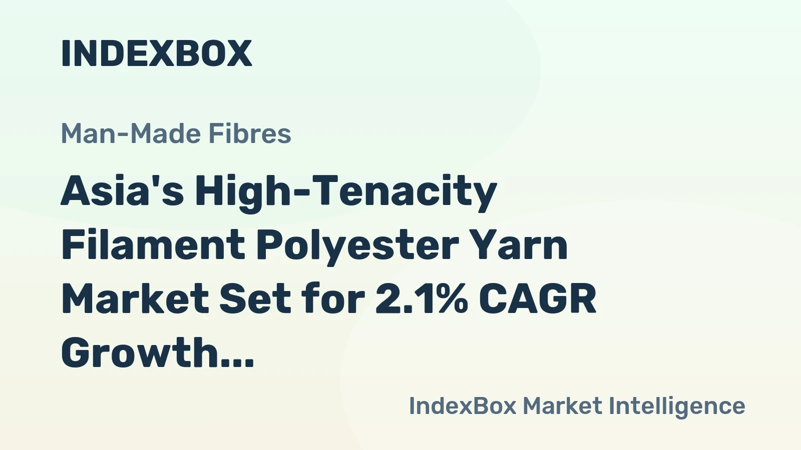 Asia's High-Tenacity Filament Polyester Yarn Market Set for 2.1% CAGR Growth Through 2035