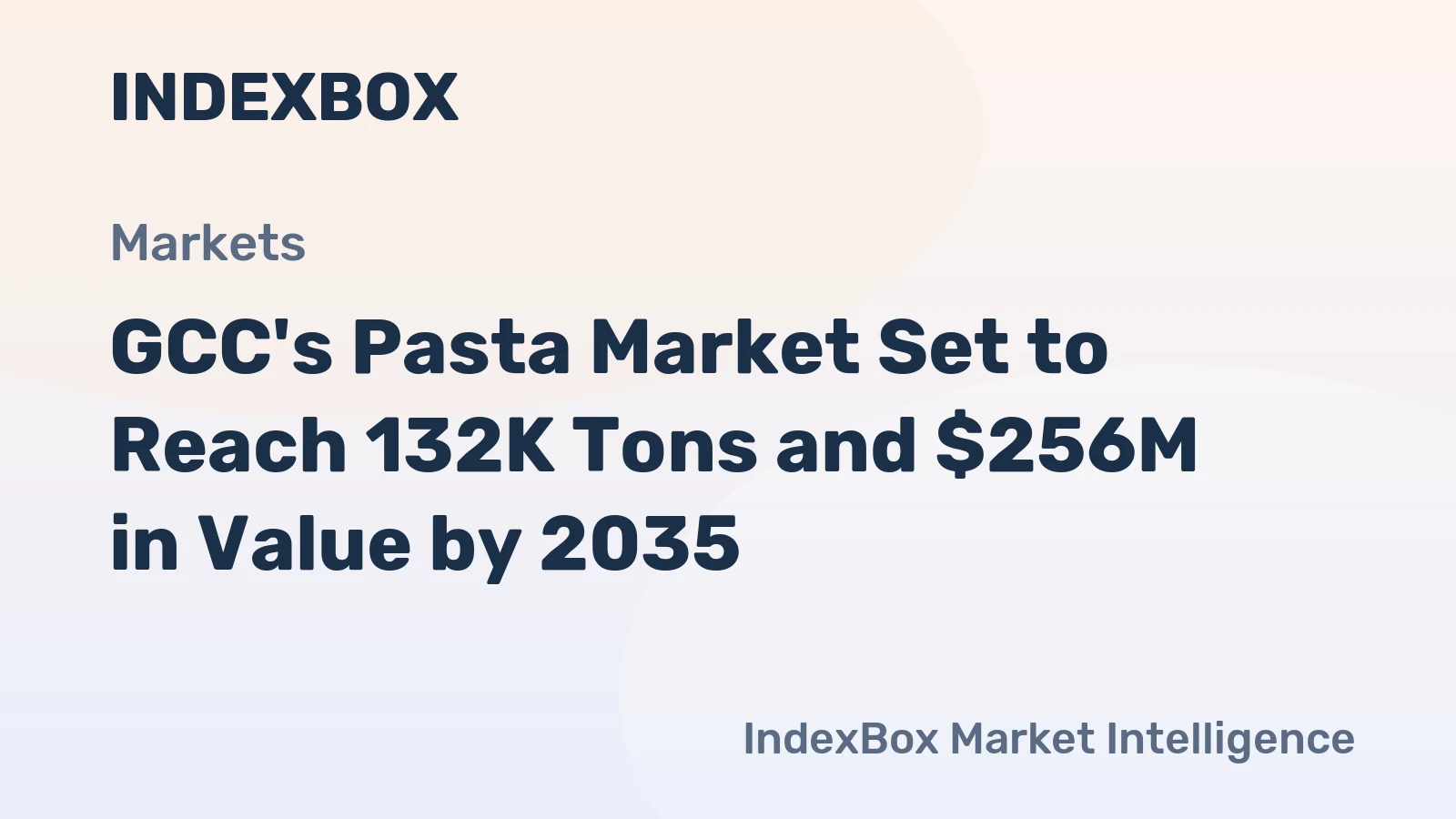 GCC's Pasta Market Set to Reach 132K Tons and $256M in Value by 2035
