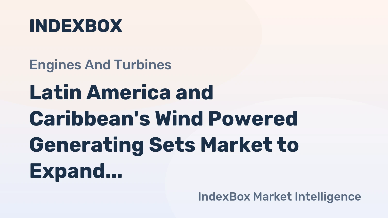 Latin America and Caribbean's Wind Powered Generating Sets Market to Expand at 3.4% CAGR, Reaching 2.1M Units by 2035