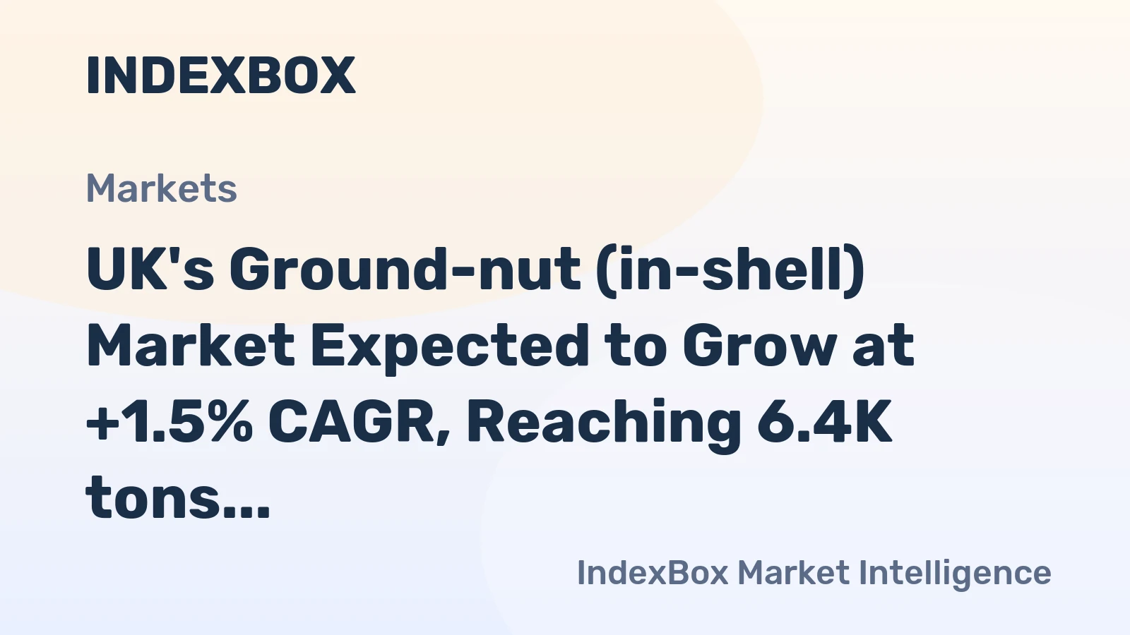 UK's Ground-nut (in-shell) Market Expected to Grow at +1.5% CAGR, Reaching 6.4K tons and $11M by 2035