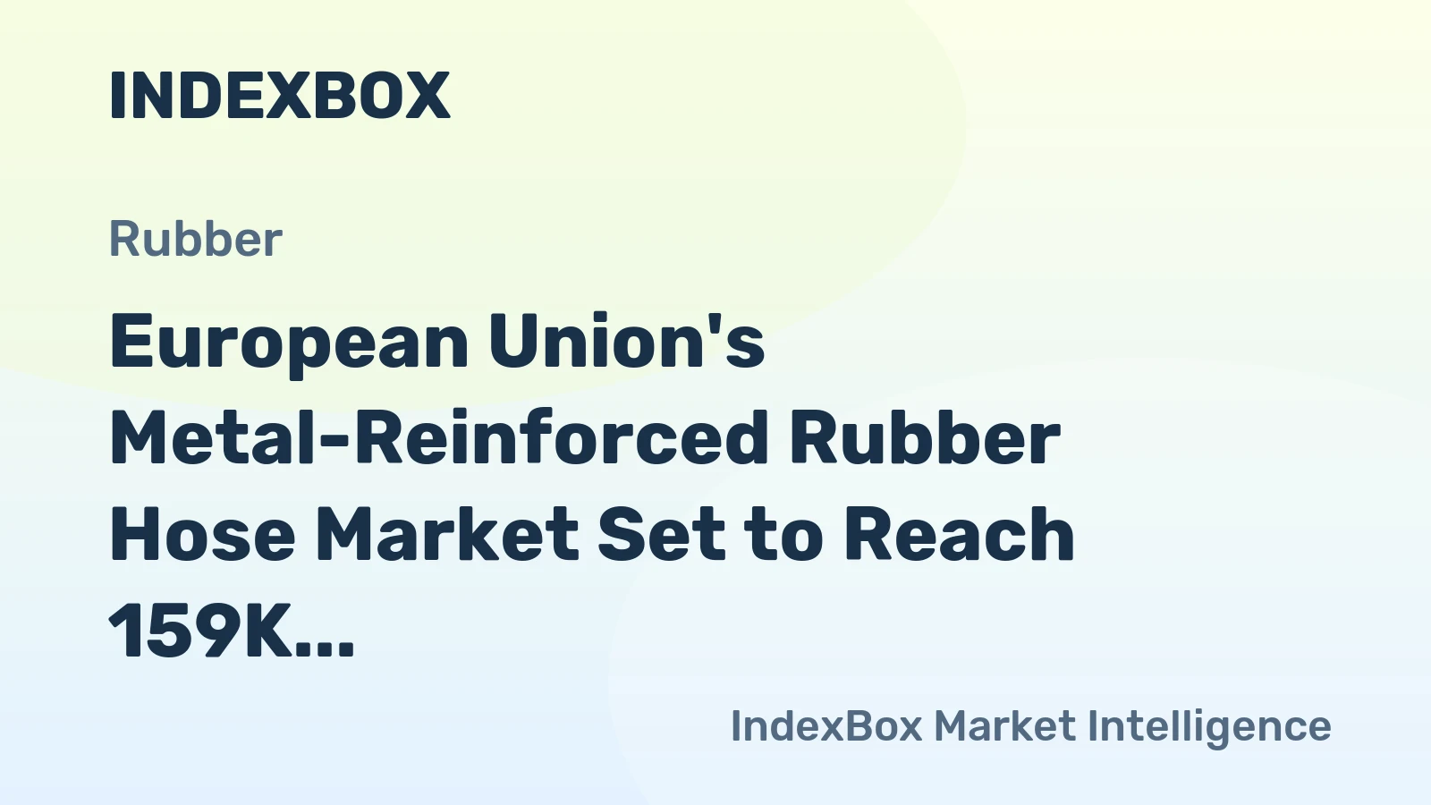 European Union's Metal-Reinforced Rubber Hose Market Set to Reach 159K Tons and $1.1B by 2035