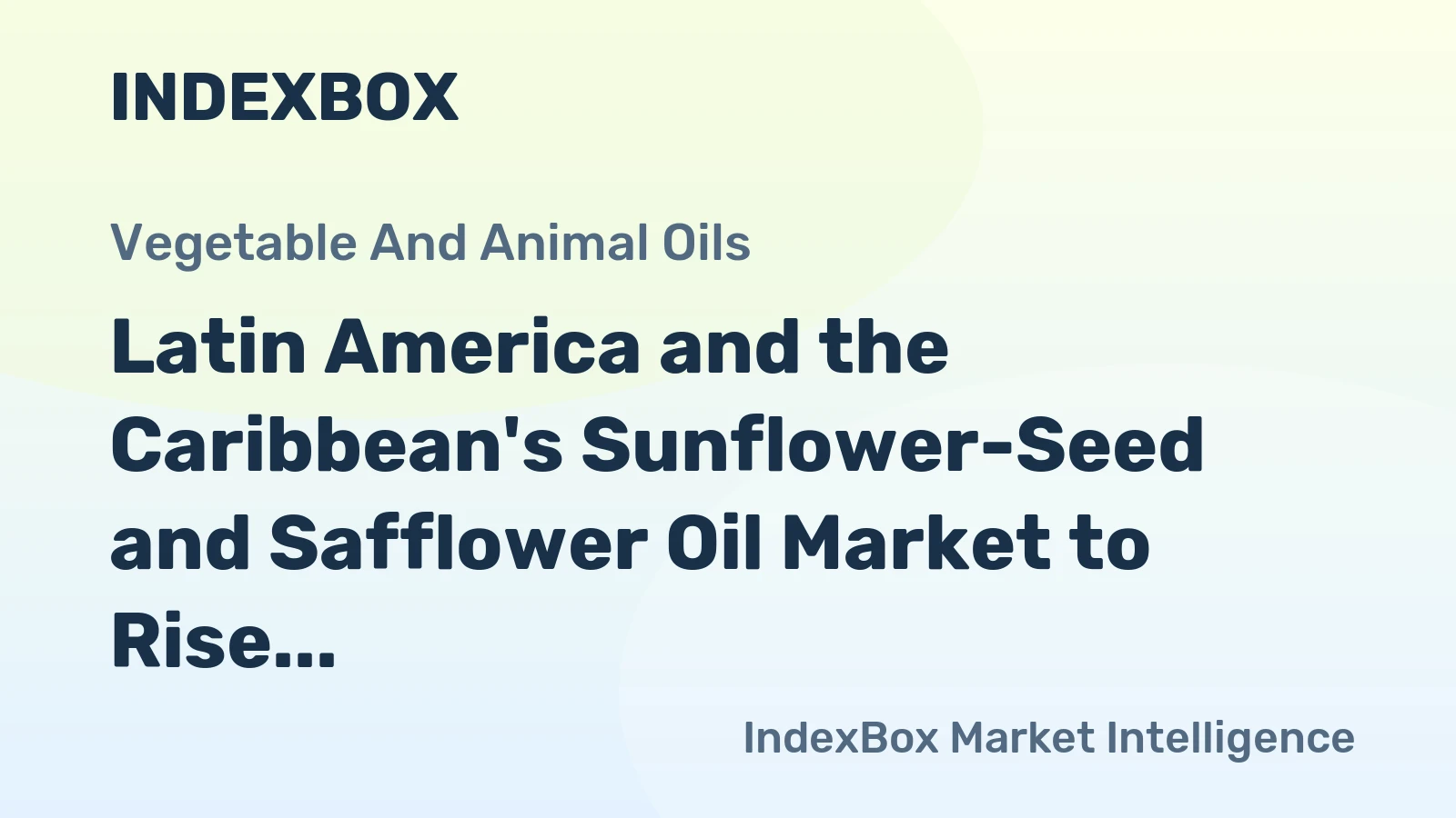 Latin America and the Caribbean's Sunflower-Seed and Safflower Oil Market to Rise with +1.5% CAGR through 2035