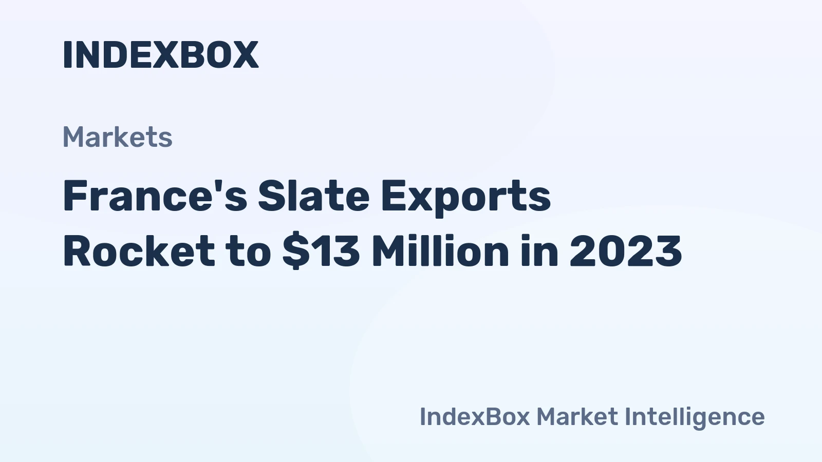 France's Slate Exports Rocket to $13 Million in 2023
