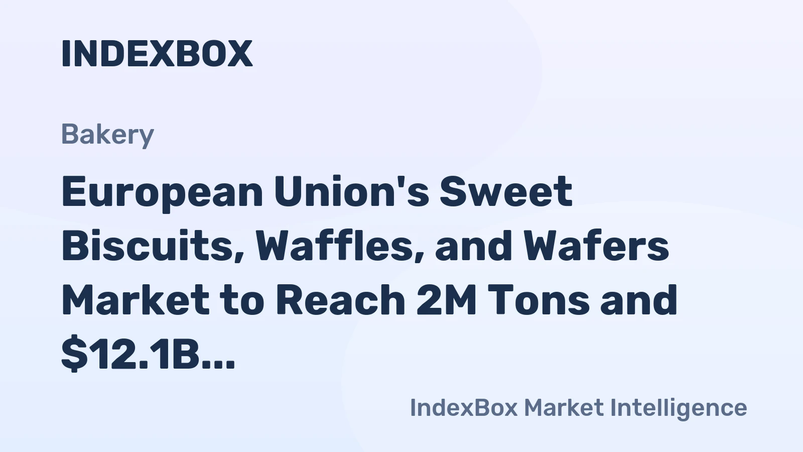 European Union's Sweet Biscuits, Waffles, and Wafers Market to Reach 2M Tons and $12.1B by 2035