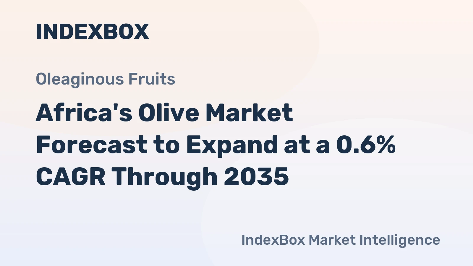 Africa's Olive Market Forecast to Expand at a 0.6% CAGR Through 2035