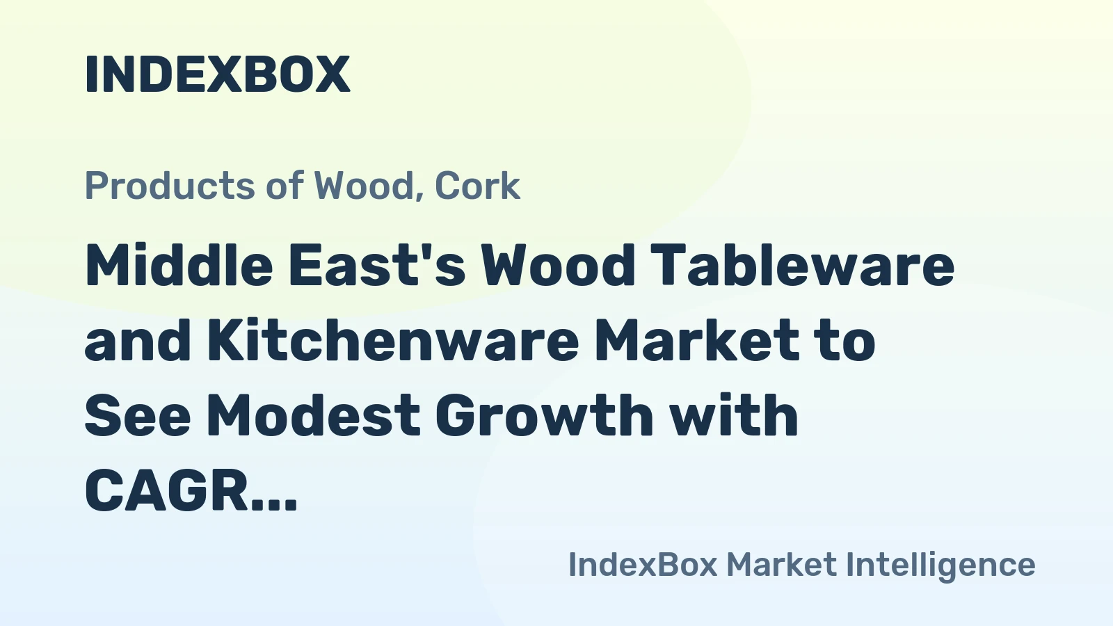 Middle East's Wood Tableware and Kitchenware Market to See Modest Growth with CAGR of +1.0% through 2035