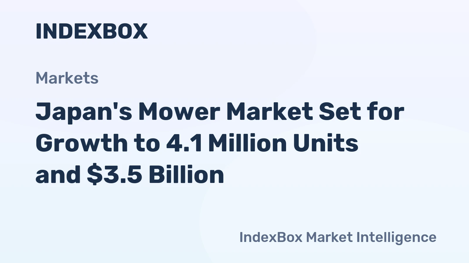 Japan's Mower Market Set for Growth to 4.1 Million Units and $3.5 Billion