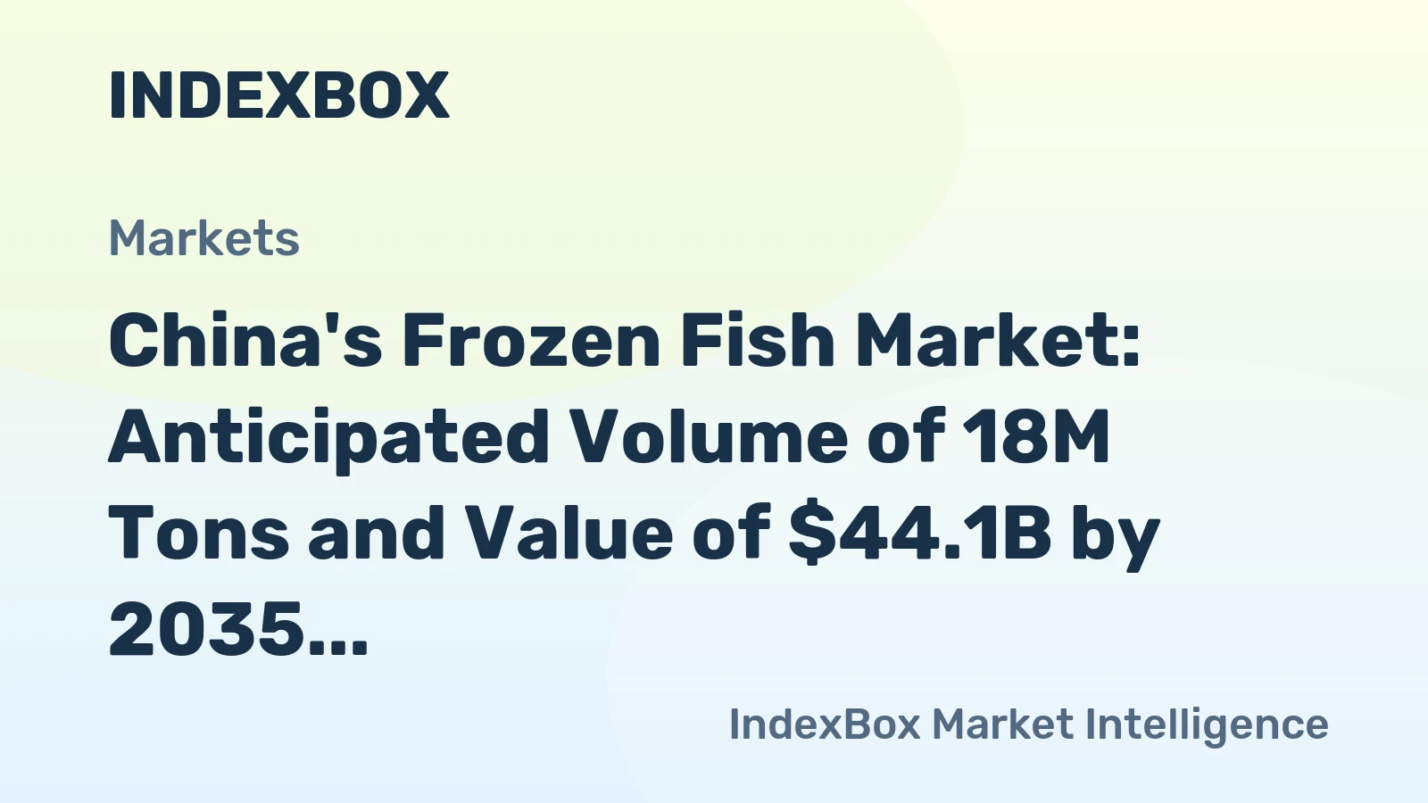 China's Frozen Fish Market: Anticipated Volume of 18M Tons and Value of $44.1B by 2035