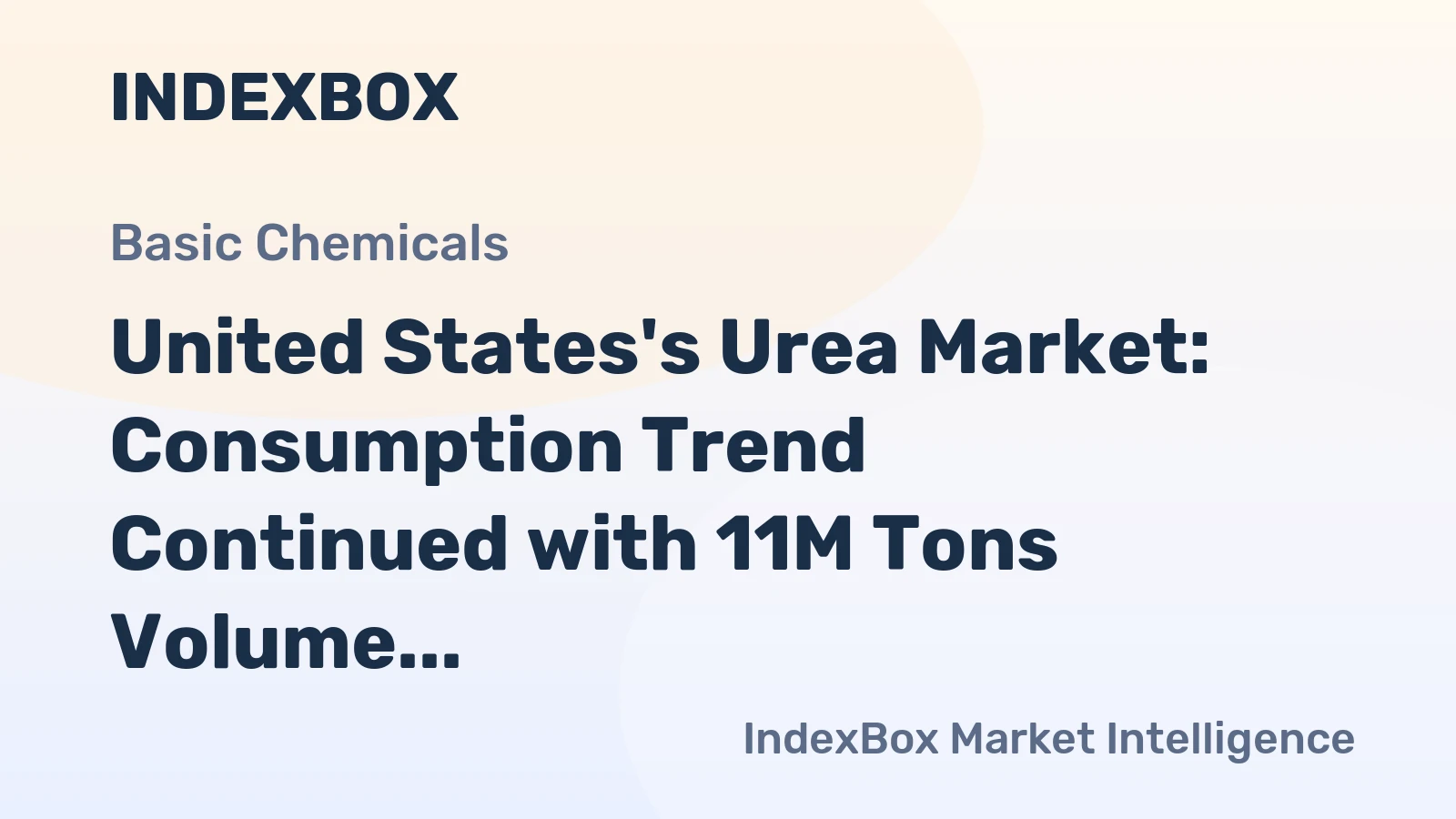 United States's Urea Market: Consumption Trend Continued with 11M Tons Volume and $5.2B Value Forecasted by 2035