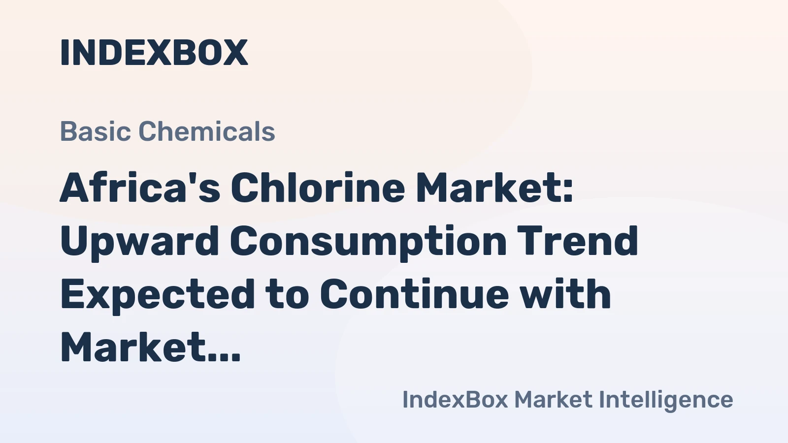 Africa's Chlorine Market: Upward Consumption Trend Expected to Continue with Market Volume Reaching 1.1M Tons and Market Value of $1.2B by 2035