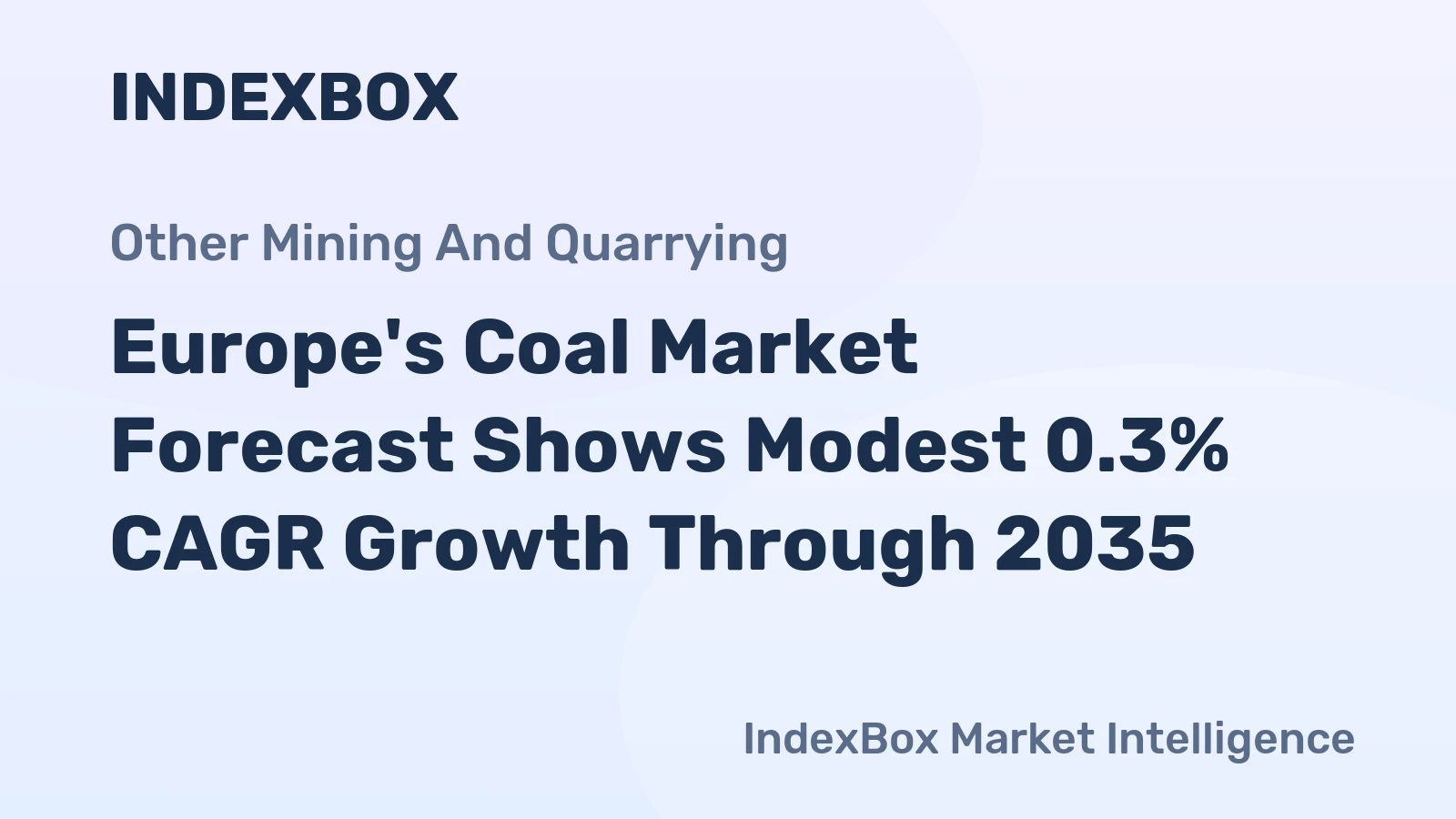 Europe's Coal Market Forecast Shows Modest 0.3% CAGR Growth Through 2035