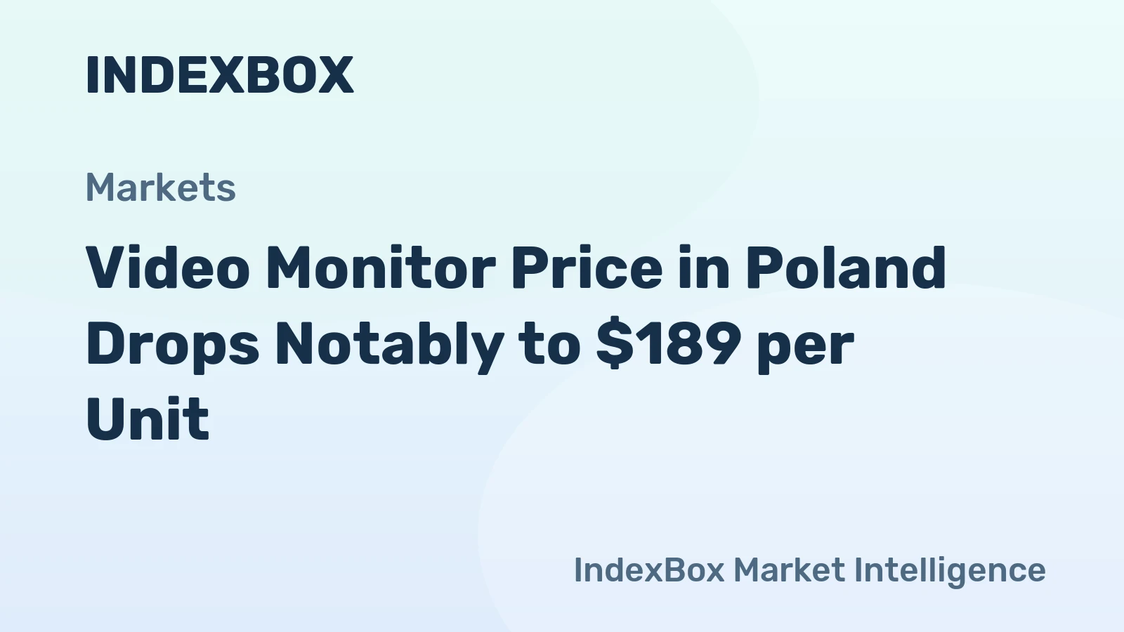 Video Monitor Price in Poland Drops Notably to $189 per Unit