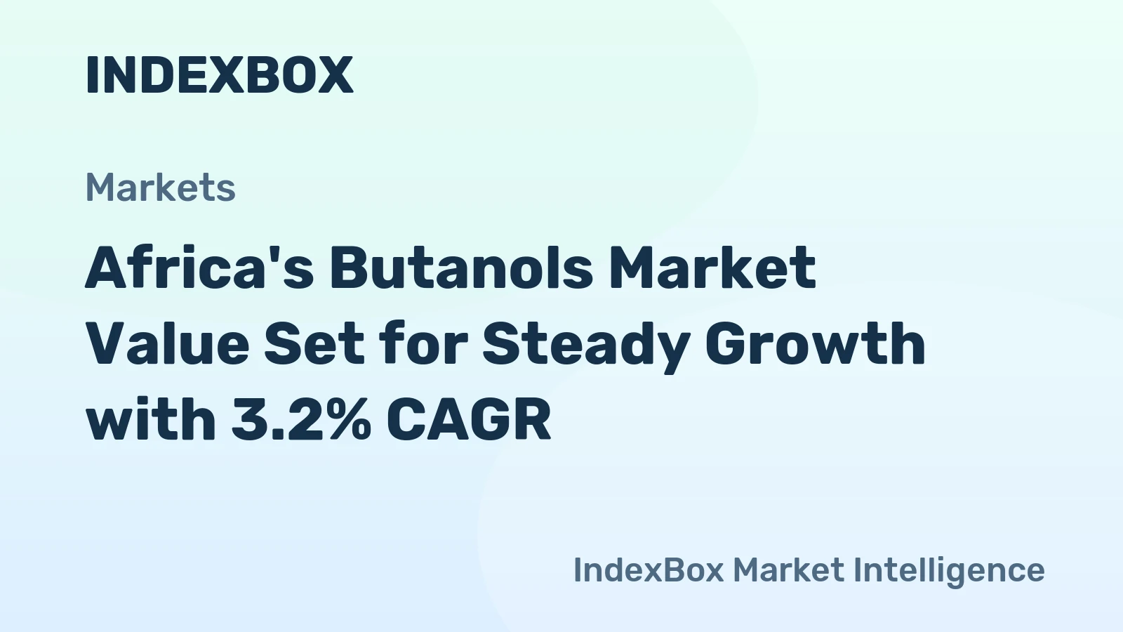Africa's Butanols Market Value Set for Steady Growth with 3.2% CAGR