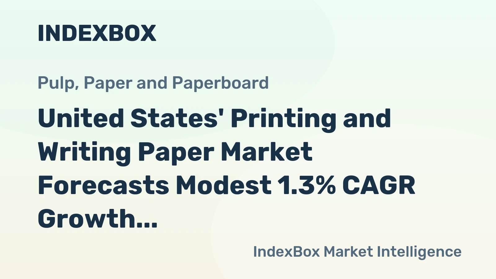 United States' Printing and Writing Paper Market Forecasts Modest 1.3% CAGR Growth Through 2035