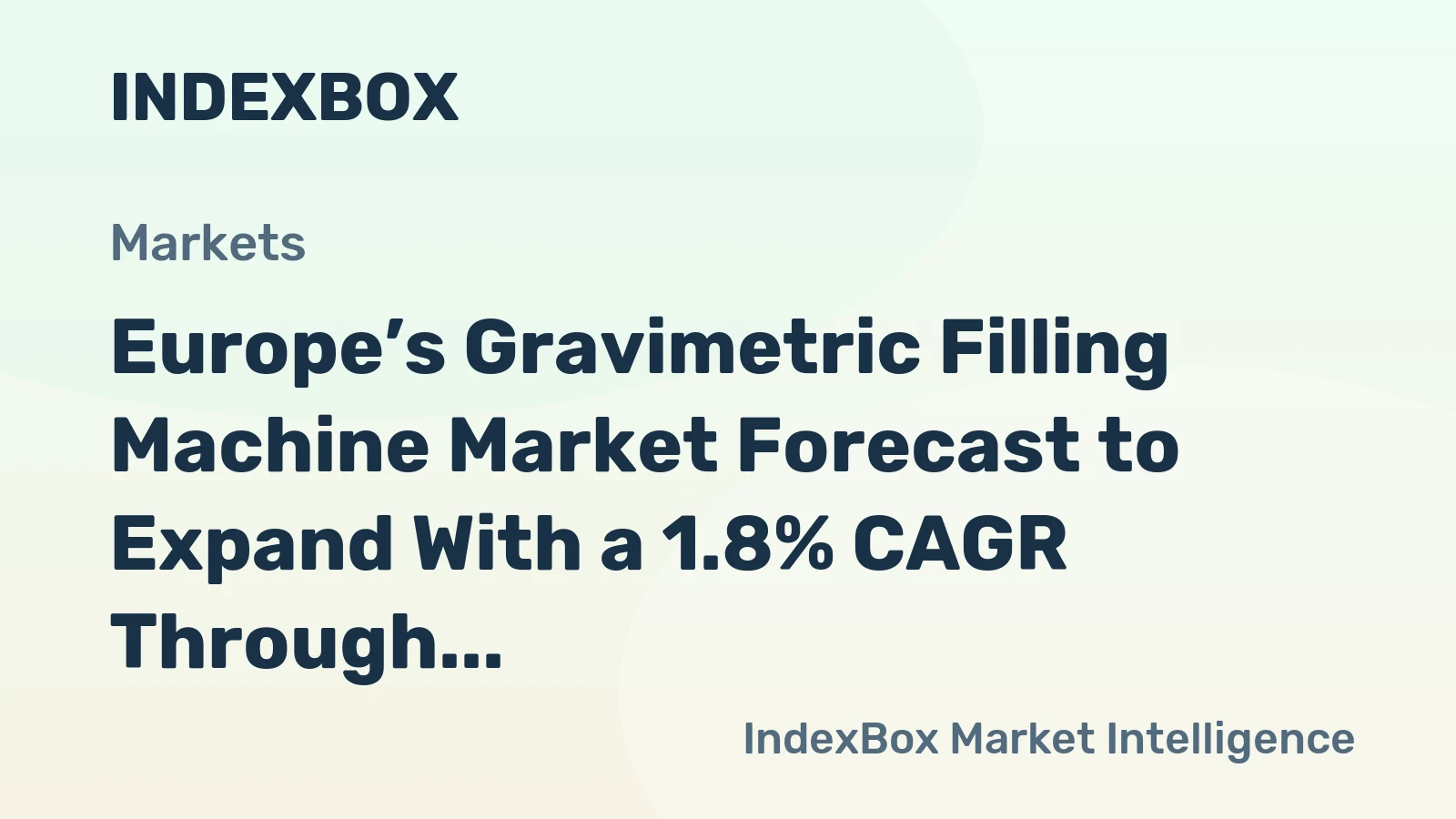 Europe’s Gravimetric Filling Machine Market Forecast to Expand With a 1.8% CAGR Through 2035