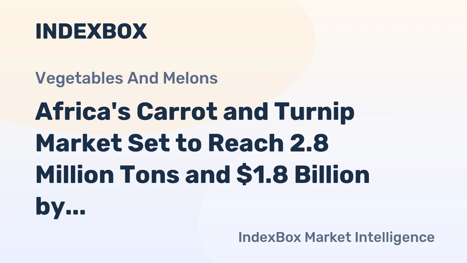 Africa's Carrot and Turnip Market Set to Reach 2.8 Million Tons and $1.8 Billion by 2035