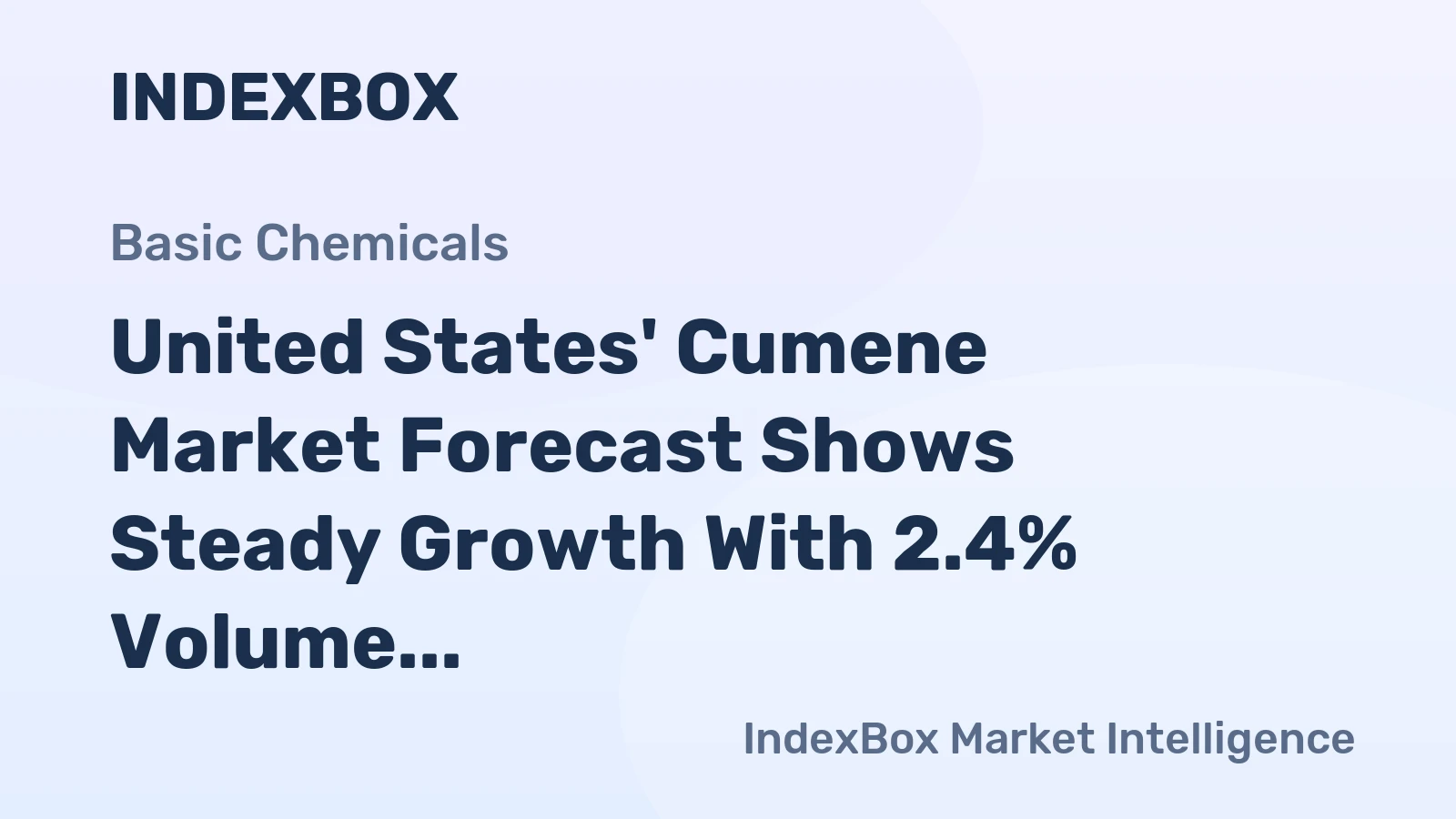 United States' Cumene Market Forecast Shows Steady Growth With 2.4% Volume CAGR Through 2035