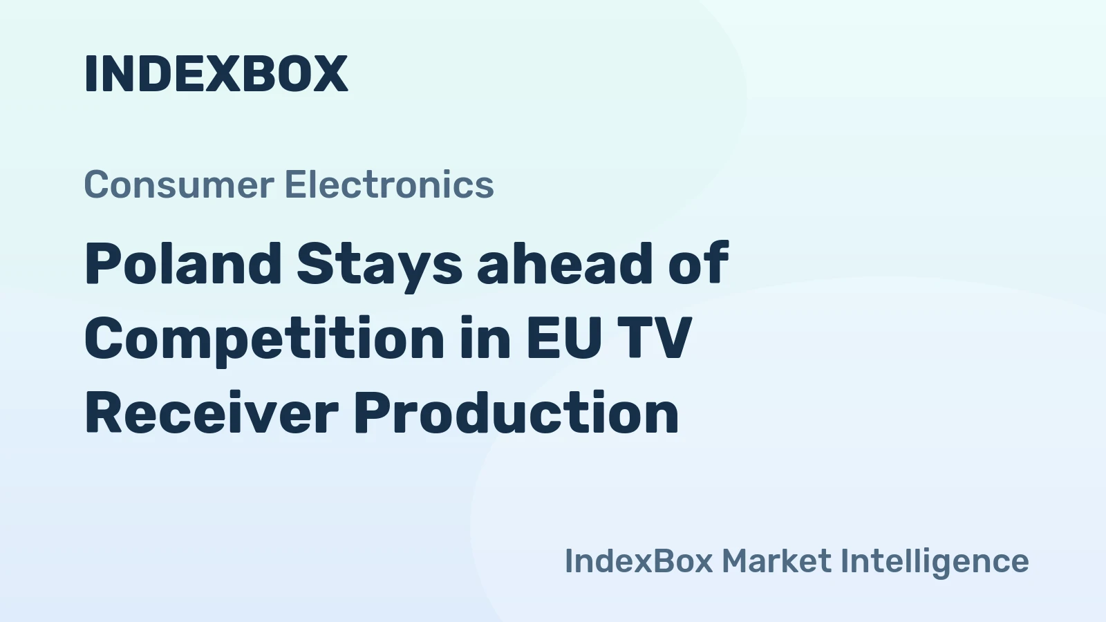 Poland Stays ahead of Competition in EU TV Receiver Production