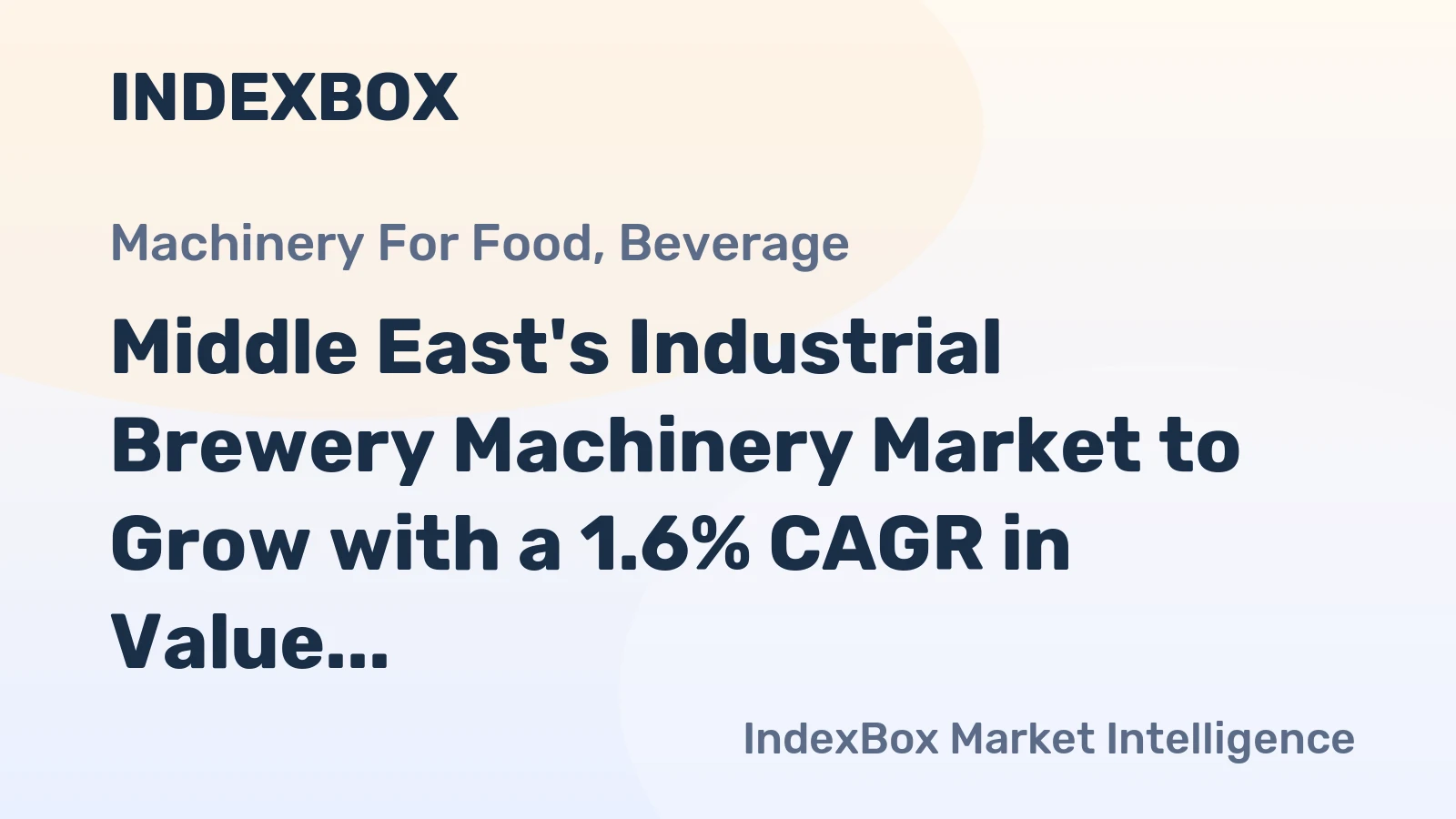 Middle East's Industrial Brewery Machinery Market to Grow with a 1.6% CAGR in Value