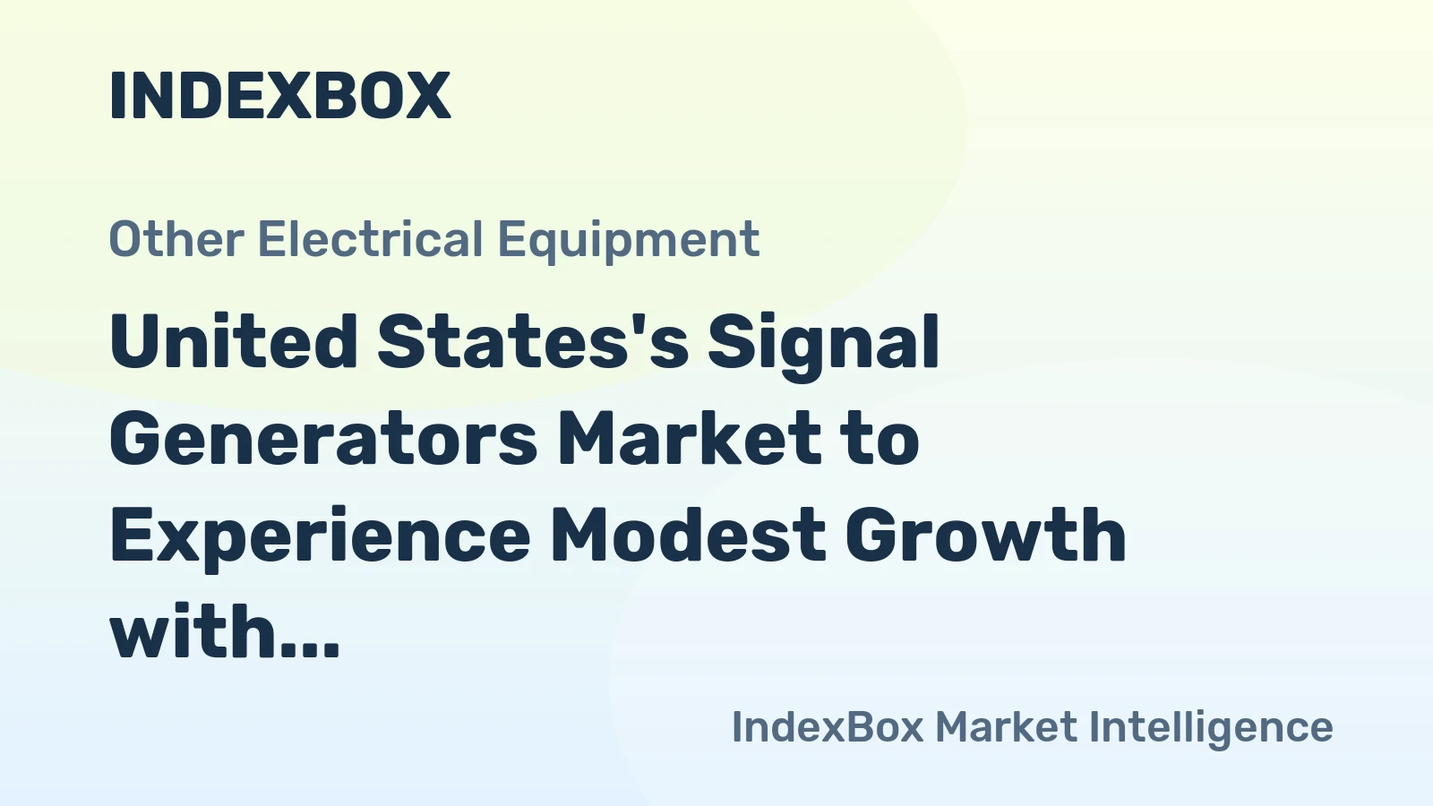United States's Signal Generators Market to Experience Modest Growth with CAGR of +0.2% Over Next Decade