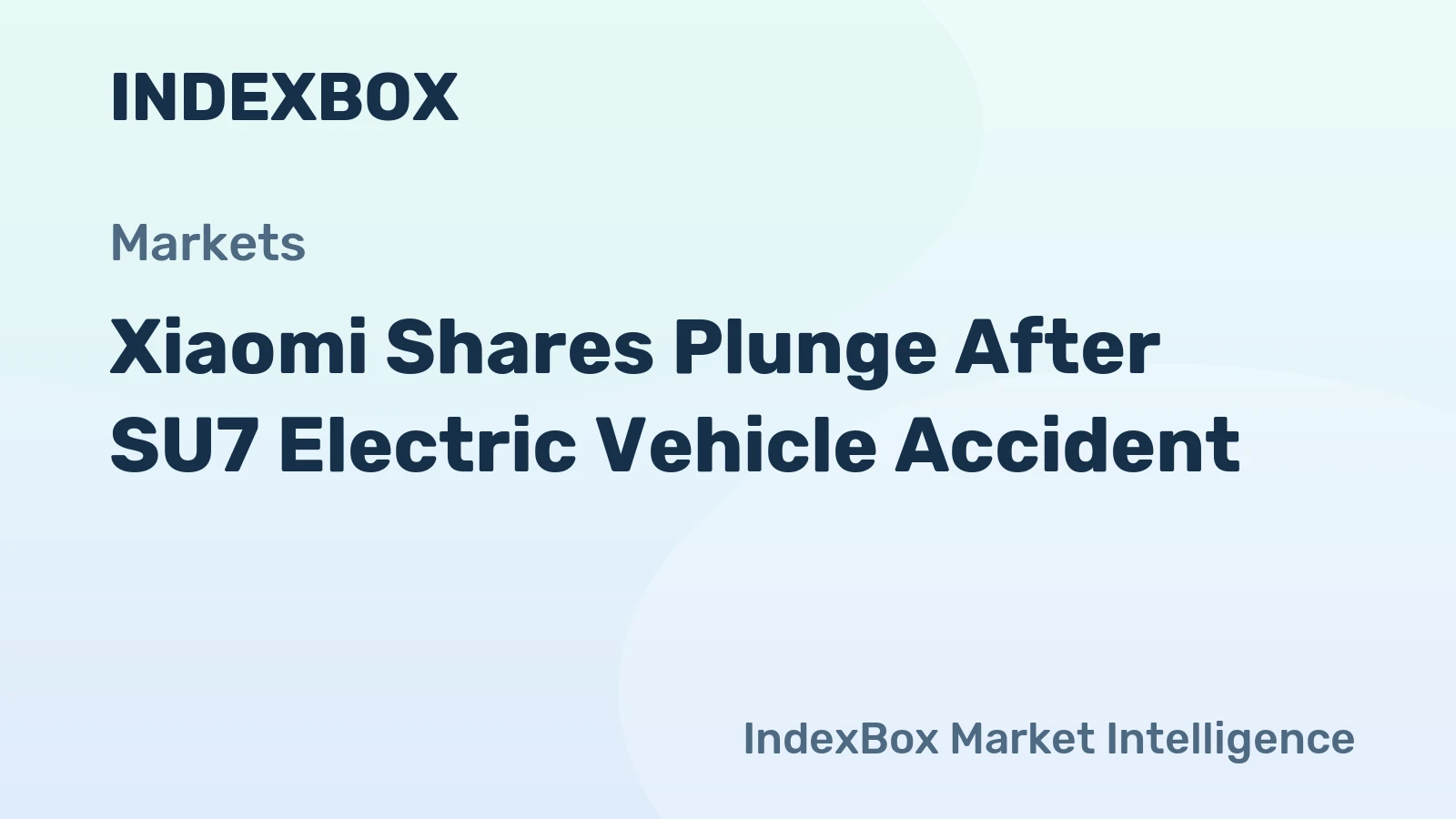 Xiaomi Shares Plunge After SU7 Electric Vehicle Accident