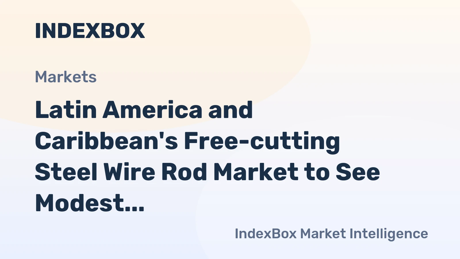 Latin America and Caribbean's Free-cutting Steel Wire Rod Market to See Modest Growth with a +1.0% CAGR through 2035