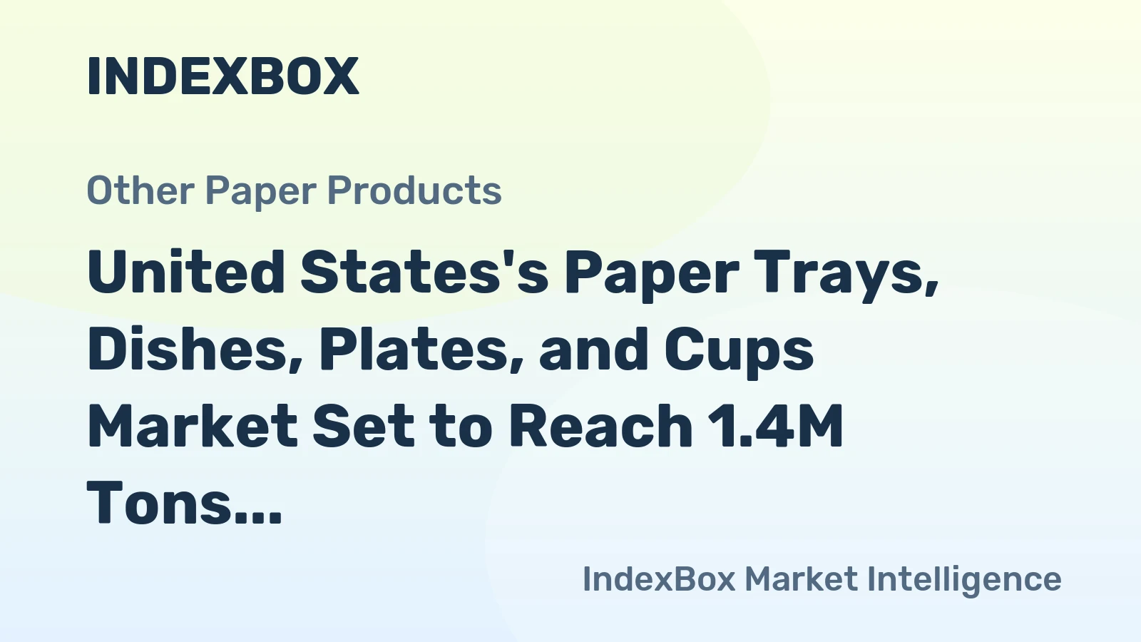 United States's Paper Trays, Dishes, Plates, and Cups Market Set to Reach 1.4M Tons and $6.8B by 2035