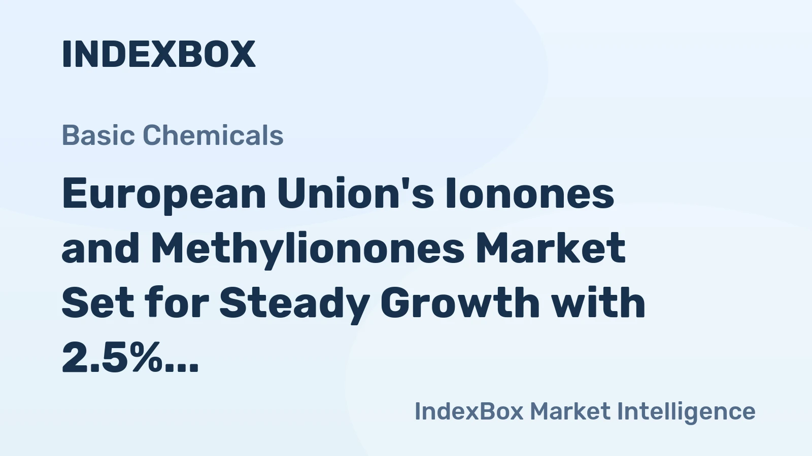 European Union's Ionones and Methylionones Market Set for Steady Growth with 2.5% CAGR in Value