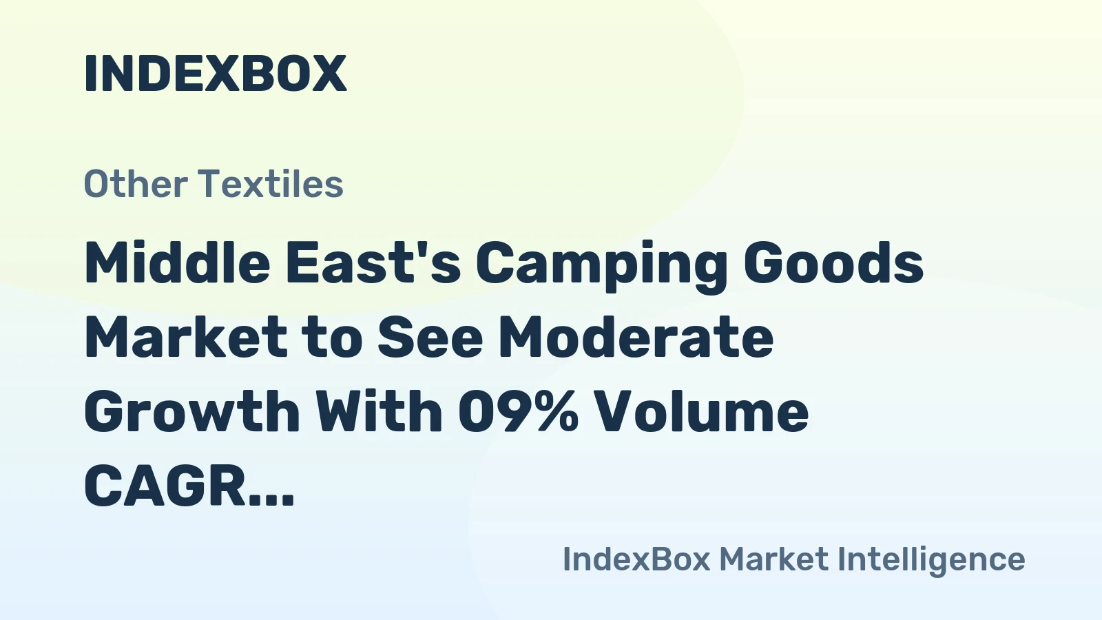 Middle East's Camping Goods Market to See Moderate Growth With 09% Volume CAGR Through 2035