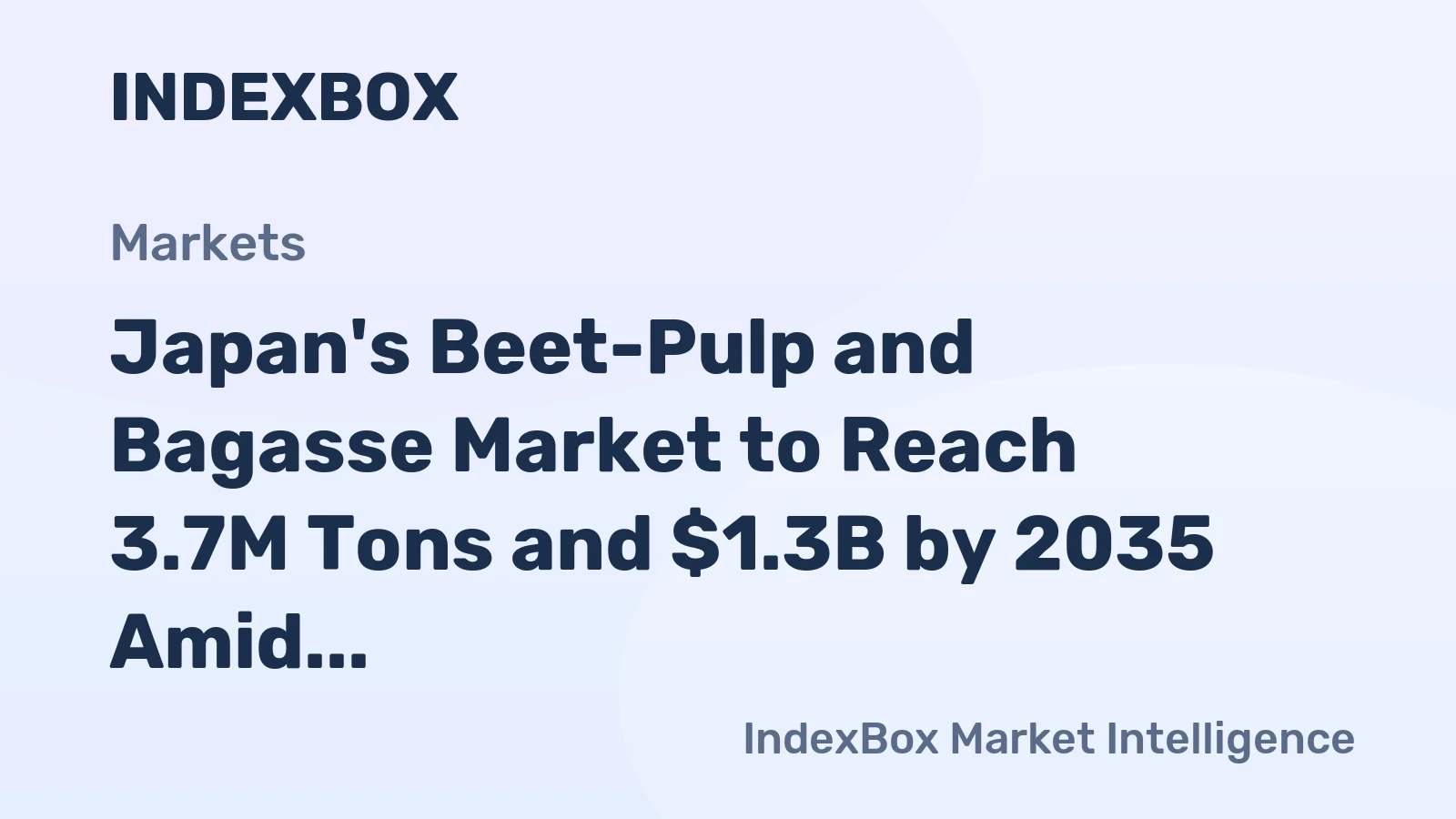 Japan's Beet-Pulp and Bagasse Market to Reach 3.7M Tons and $1.3B by 2035 Amid Stagnant Growth