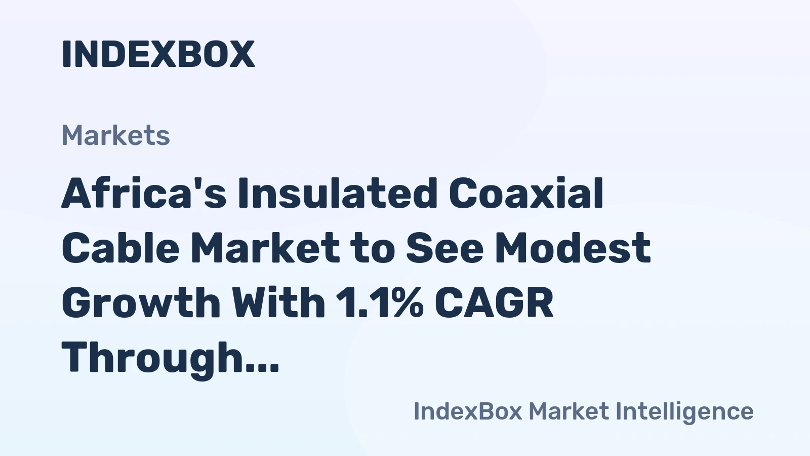 Africa's Insulated Coaxial Cable Market to See Modest Growth With 1.1% CAGR Through 2035