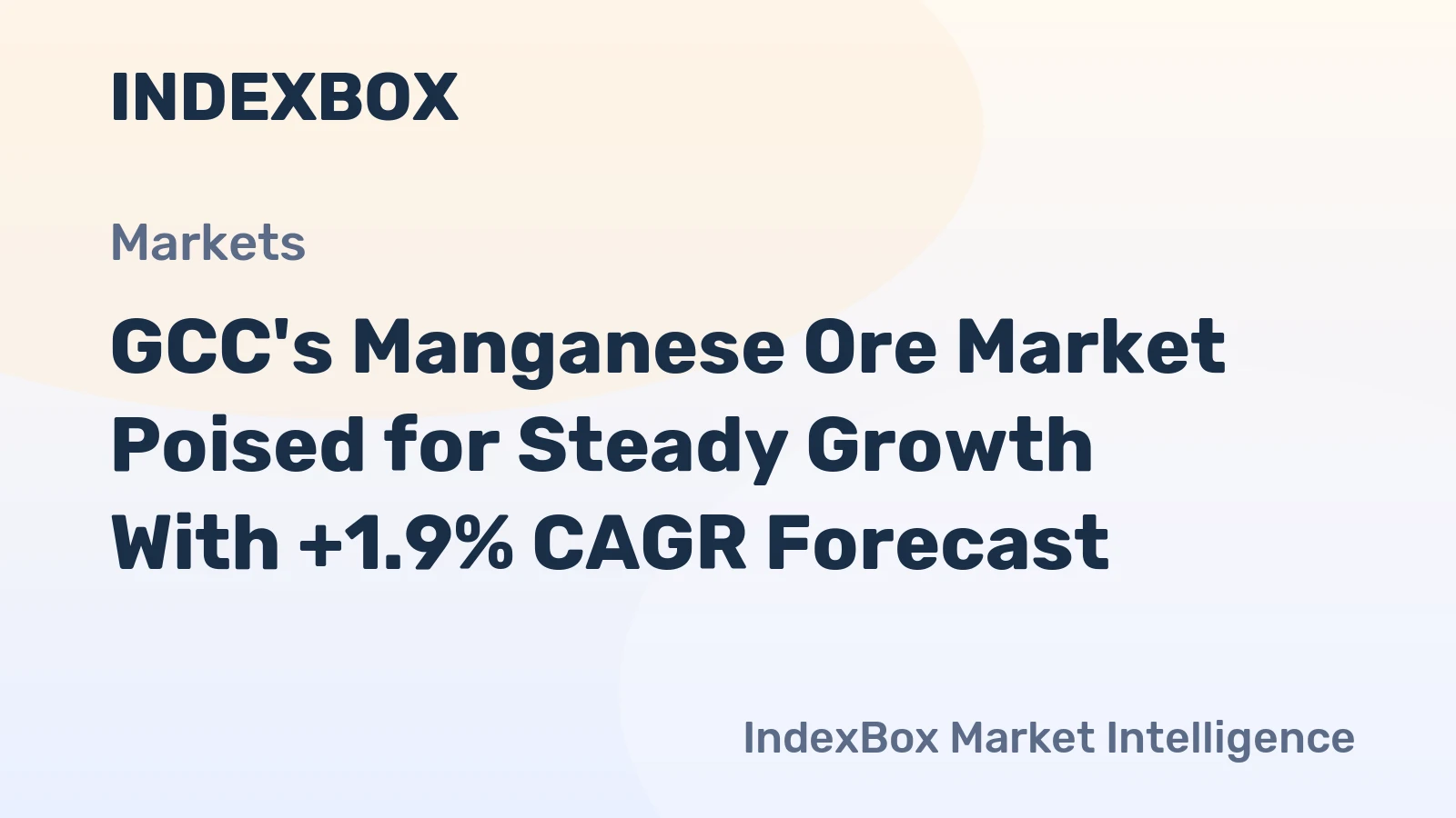 GCC's Manganese Ore Market Poised for Steady Growth With +1.9% CAGR Forecast