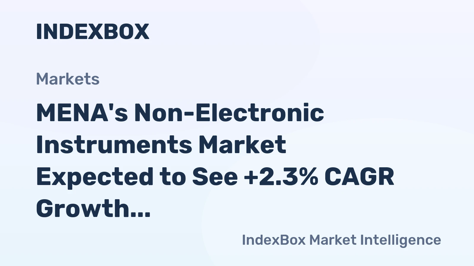 MENA's Non-Electronic Instruments Market Expected to See +2.3% CAGR Growth for 2024-2035