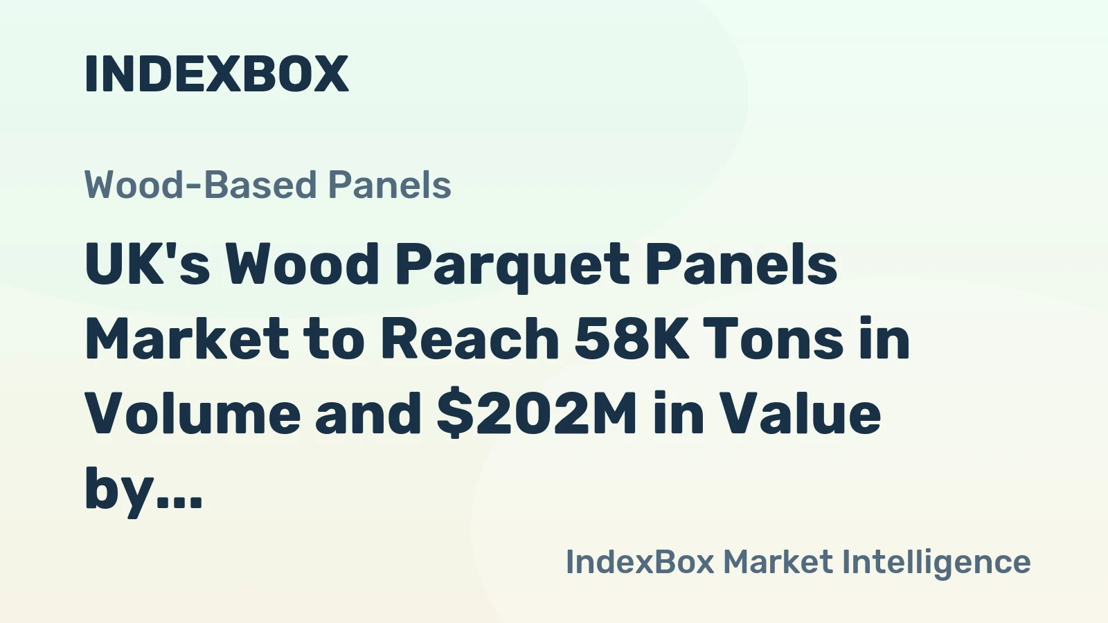 UK's Wood Parquet Panels Market to Reach 58K Tons in Volume and $202M in Value by 2035, Driven by Increasing Demand