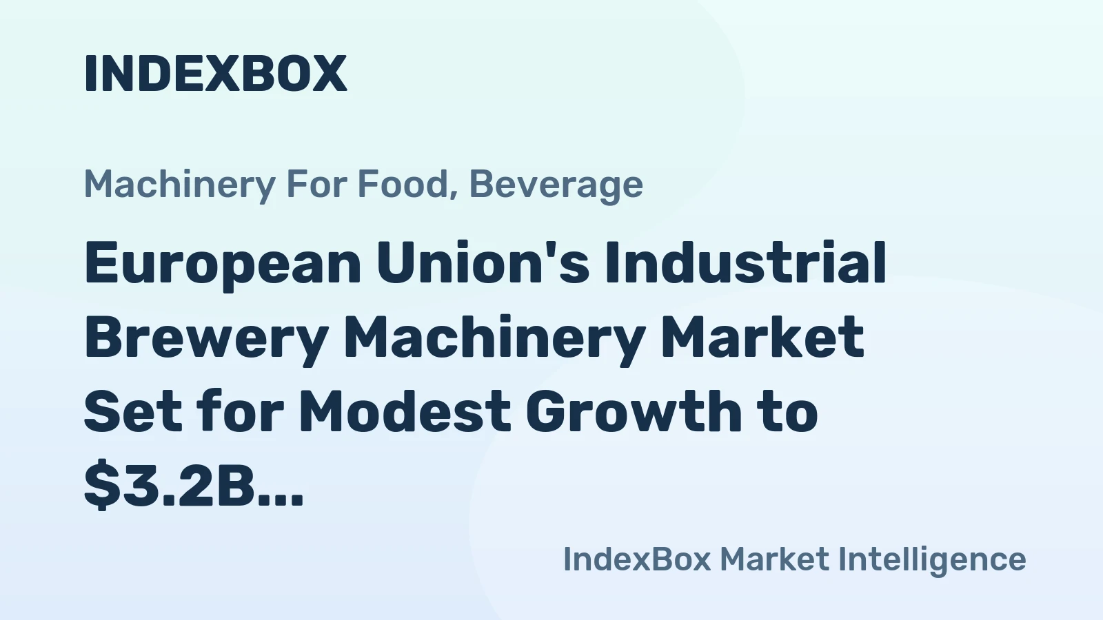 European Union's Industrial Brewery Machinery Market Set for Modest Growth to $3.2B by 2035