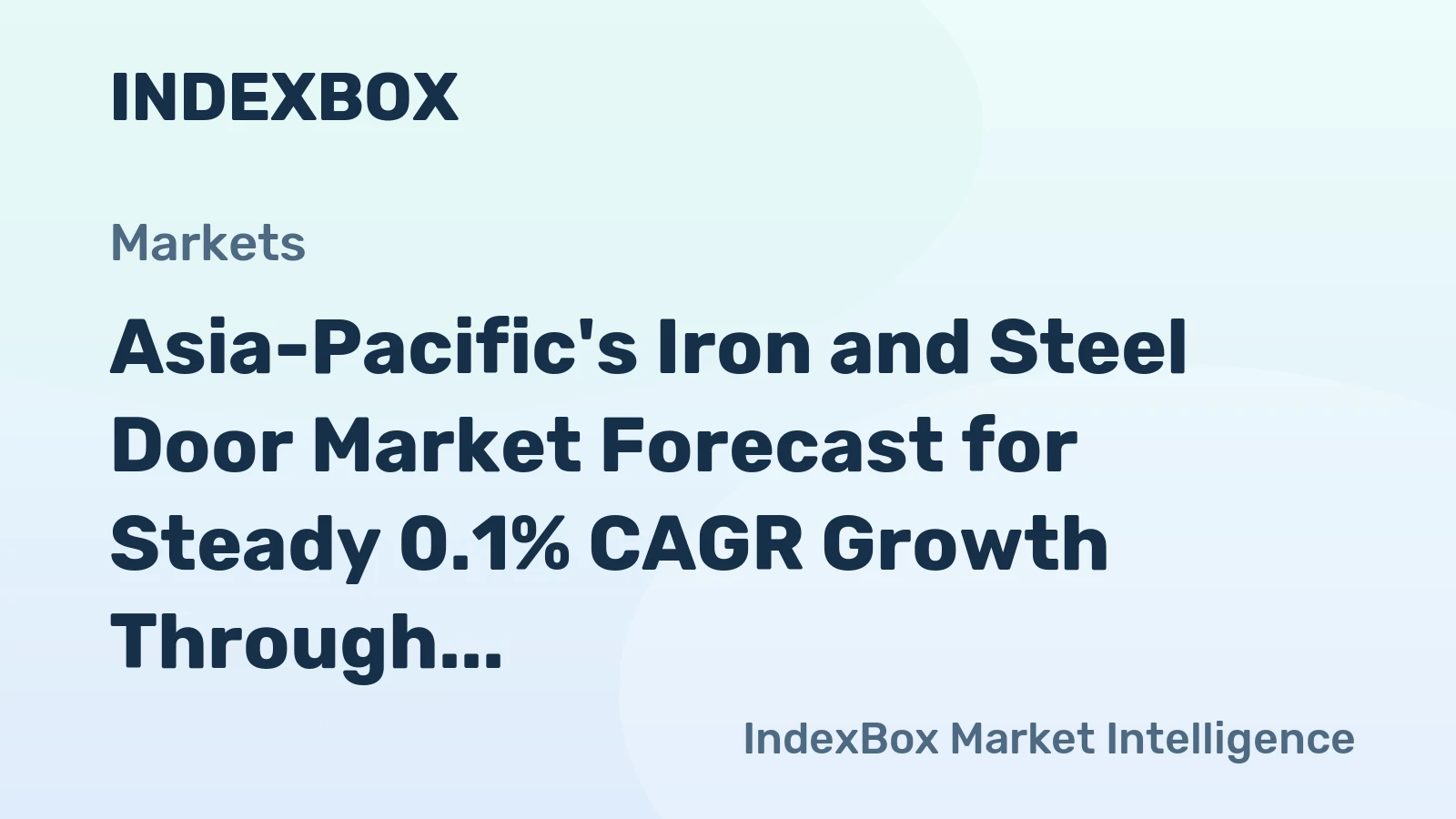 Asia-Pacific's Iron and Steel Door Market Forecast for Steady 0.1% CAGR Growth Through 2035