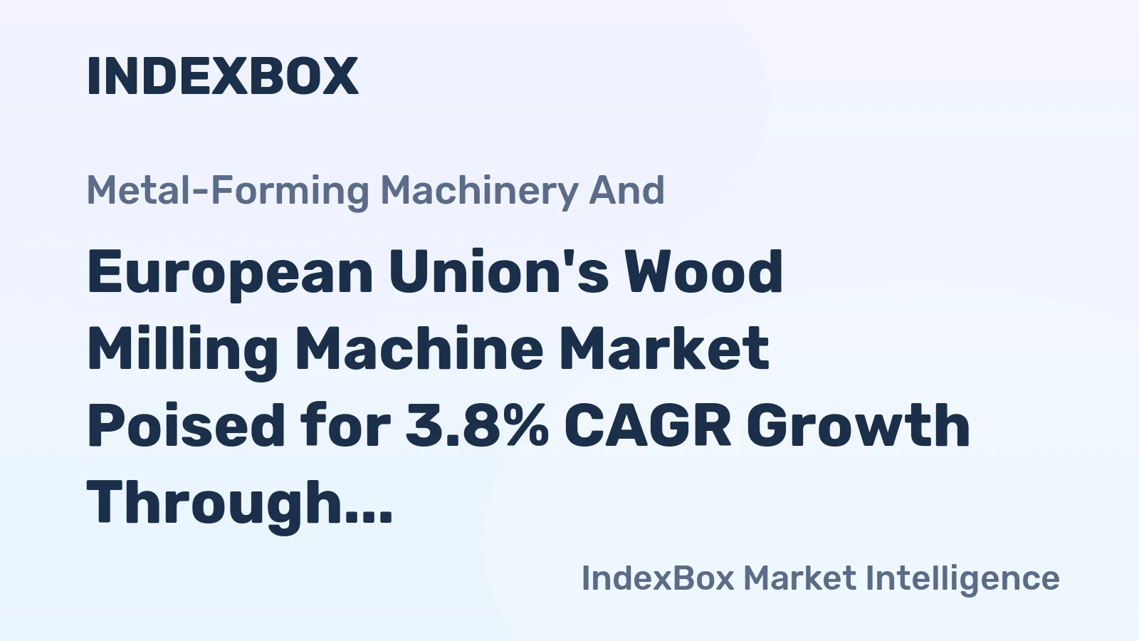 European Union's Wood Milling Machine Market Poised for 3.8% CAGR Growth Through 2035