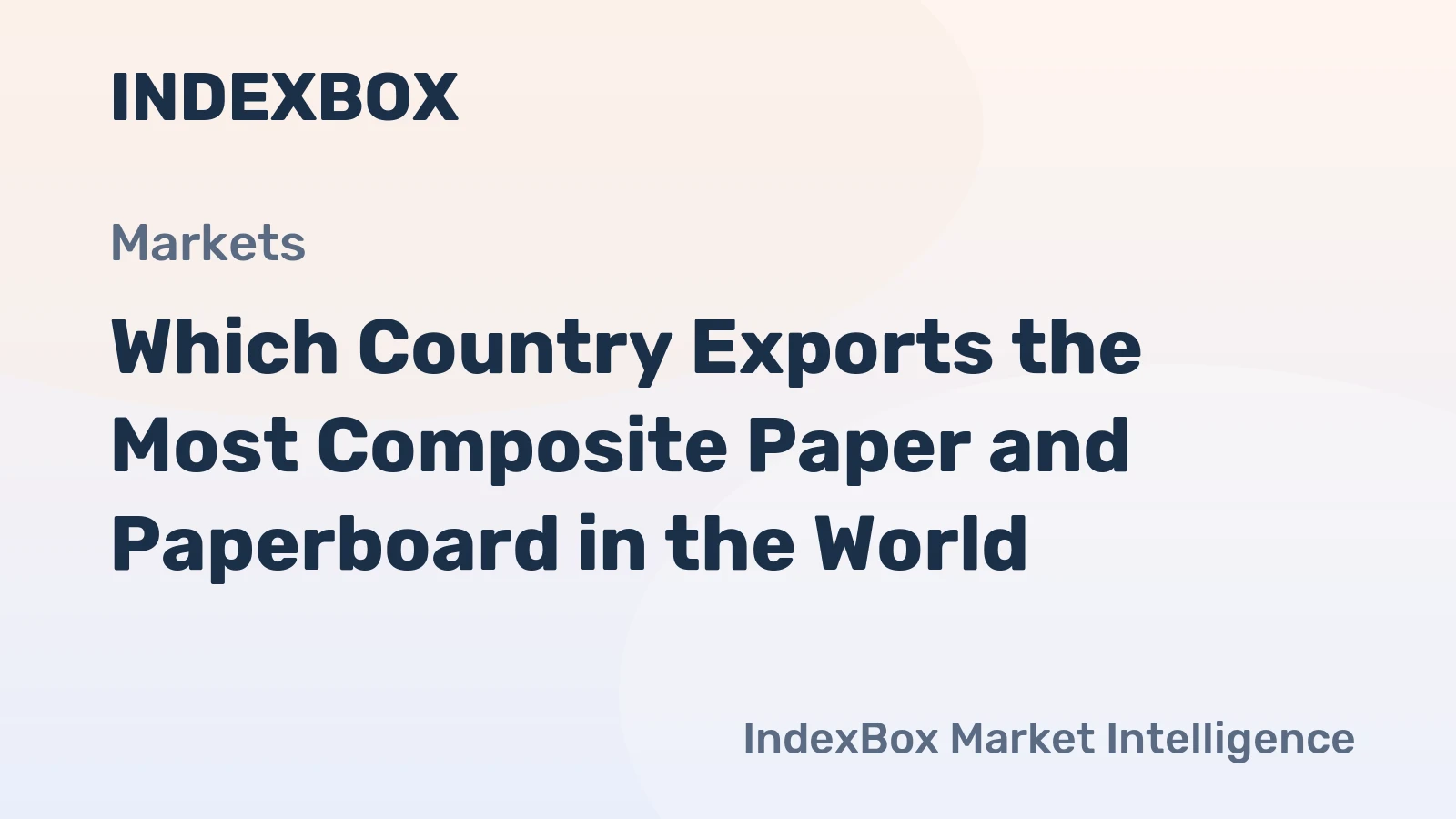 Which Country Exports the Most Composite Paper and Paperboard in the World?