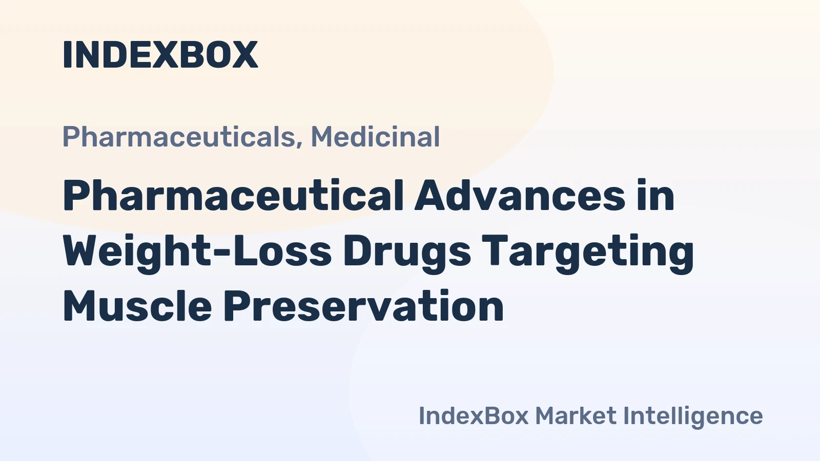 Pharmaceutical Advances in Weight-Loss Drugs Targeting Muscle Preservation