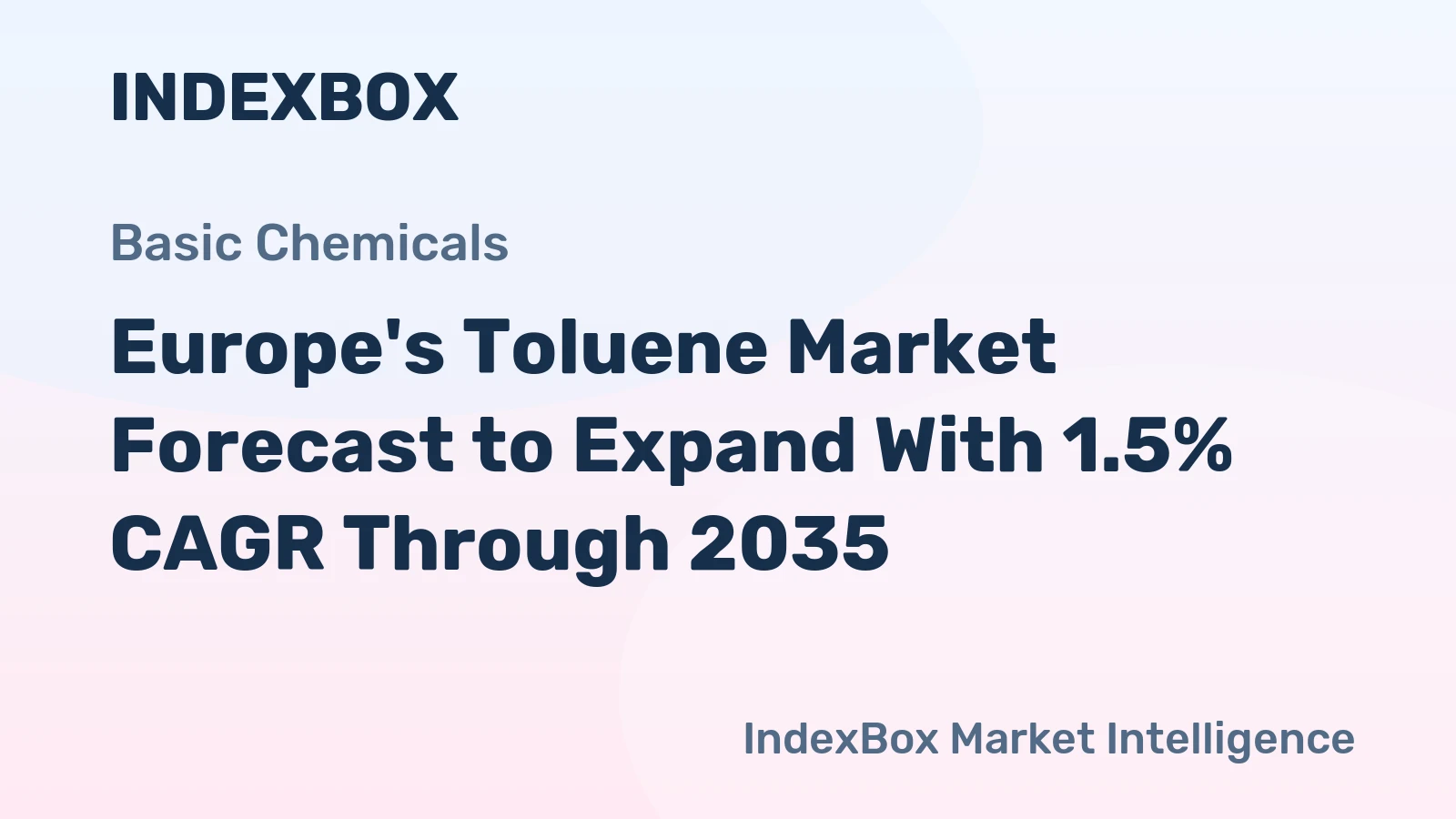 Europe's Toluene Market Forecast to Expand With 1.5% CAGR Through 2035