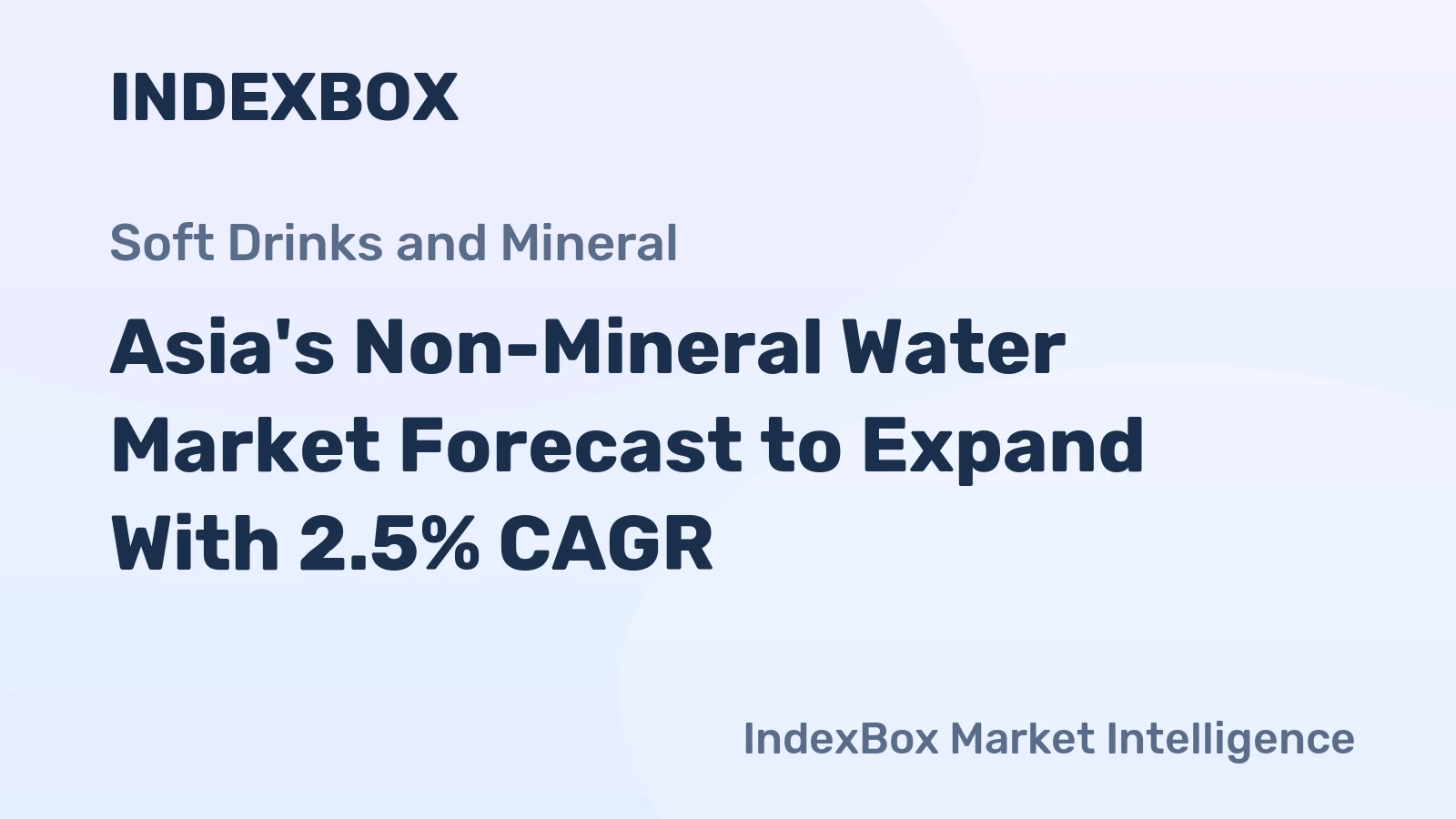 Asia's Non-Mineral Water Market Forecast to Expand With 2.5% CAGR