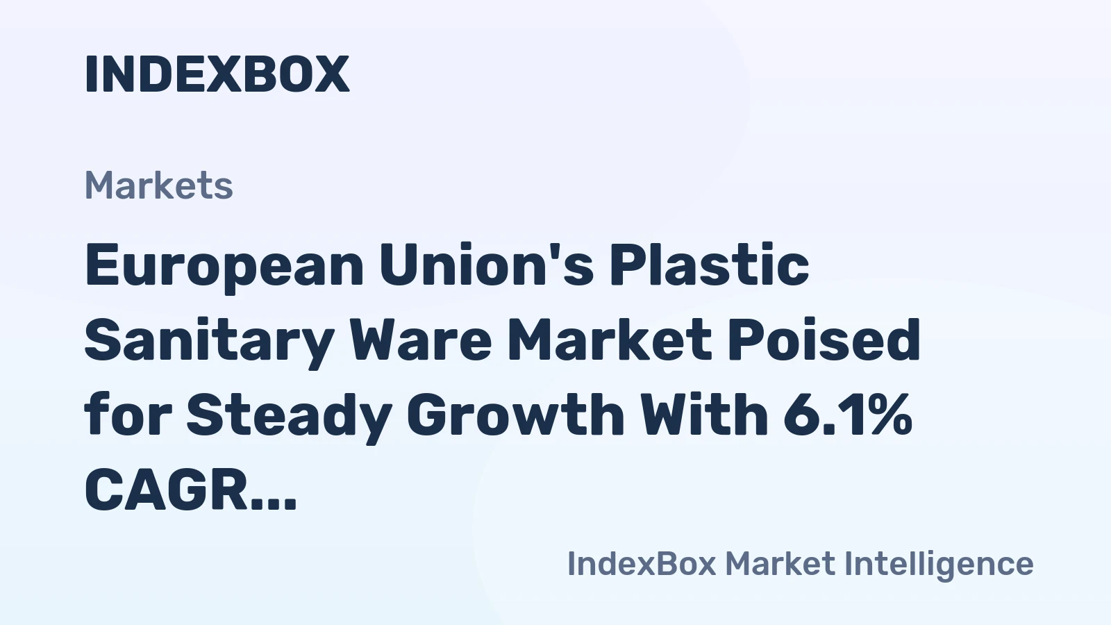 European Union's Plastic Sanitary Ware Market Poised for Steady Growth With 6.1% CAGR in Value Through 2035