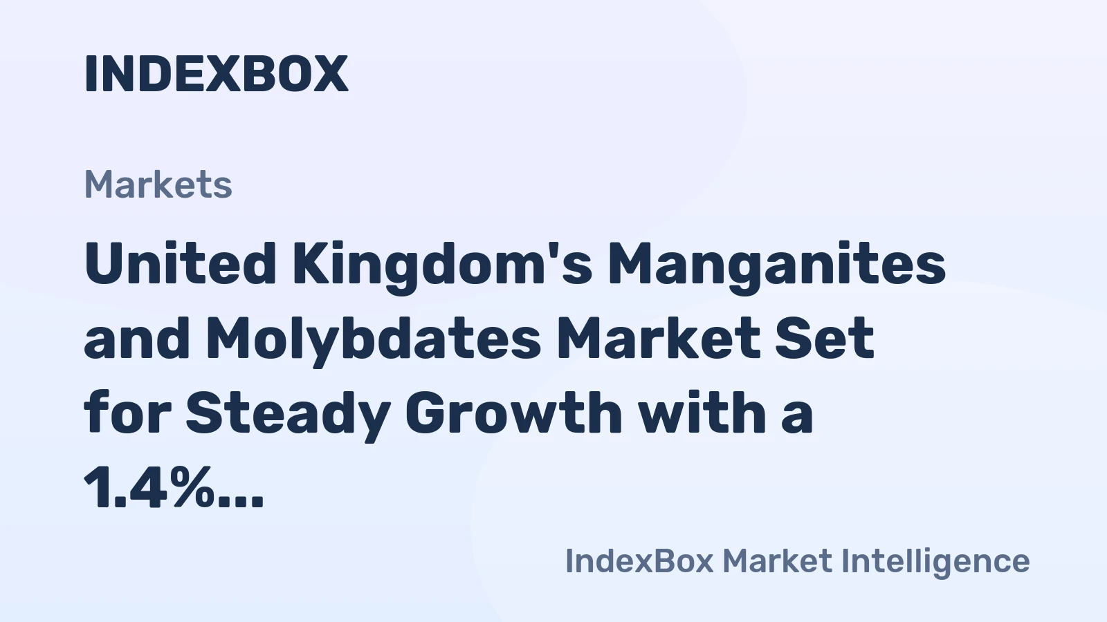 United Kingdom's Manganites and Molybdates Market Set for Steady Growth with a 1.4% Volume CAGR