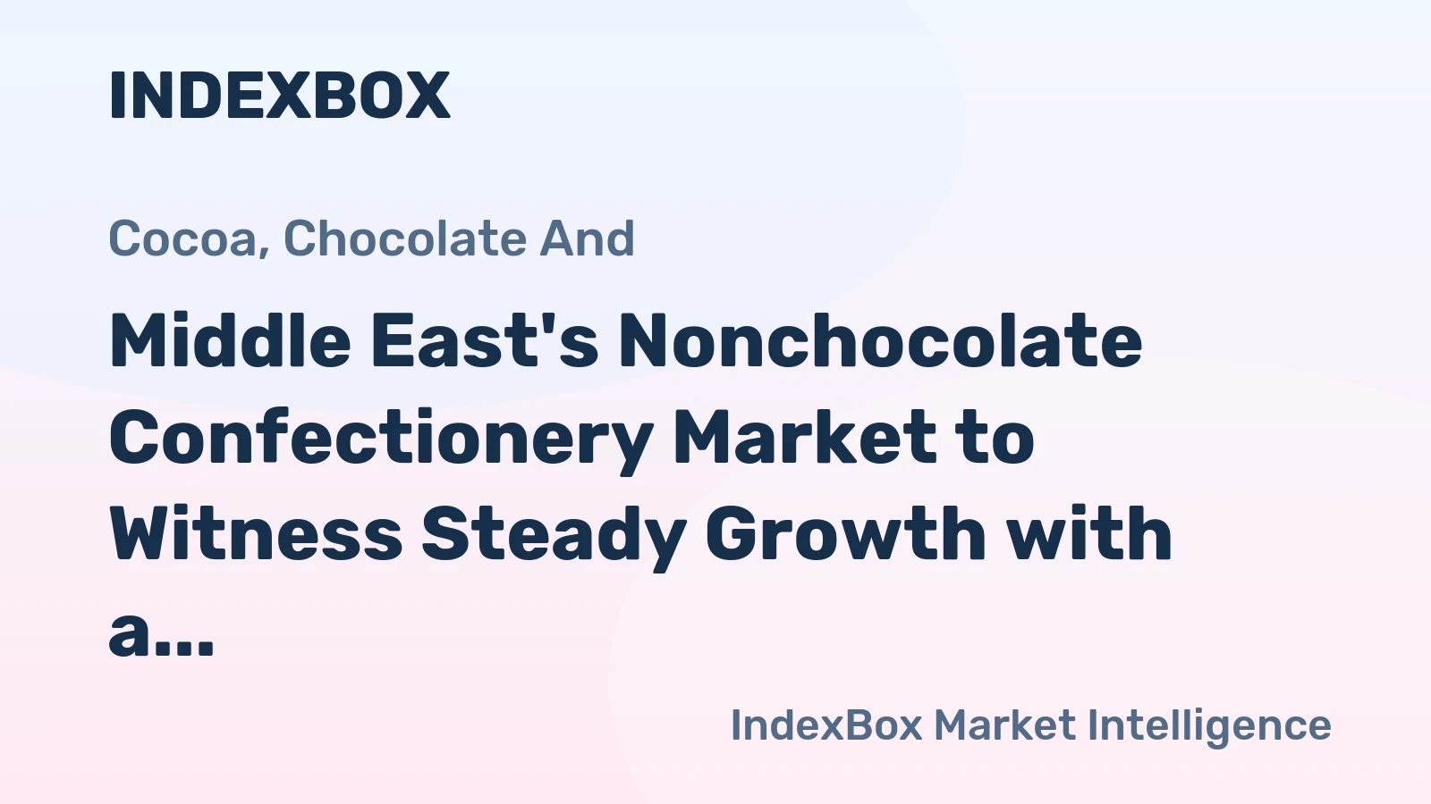 Middle East's Nonchocolate Confectionery Market to Witness Steady Growth with a CAGR of +0.8% from 2024 to 2035