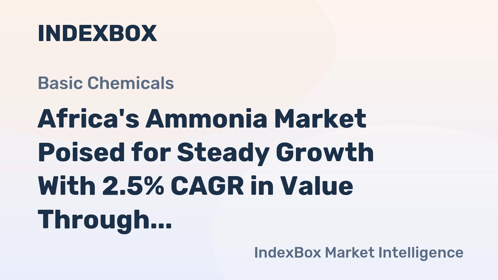 Africa's Ammonia Market Poised for Steady Growth With 2.5% CAGR in Value Through 2035