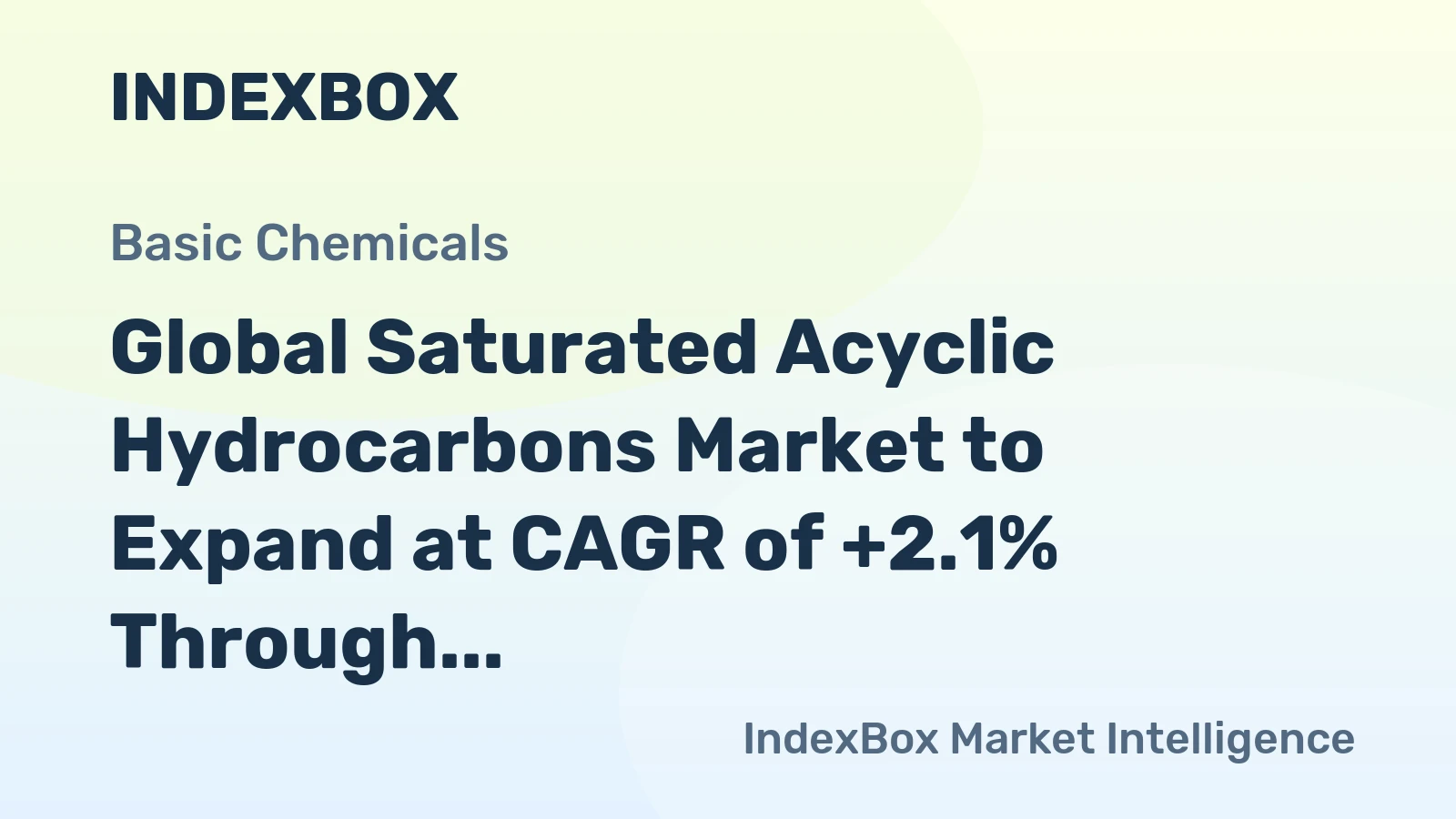 Global Saturated Acyclic Hydrocarbons Market to Expand at CAGR of +2.1% Through 2030