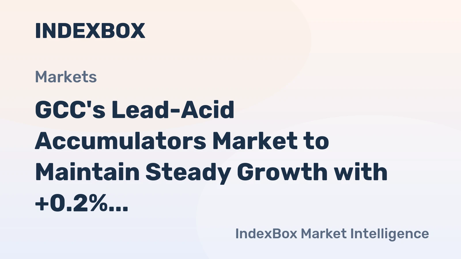 GCC's Lead-Acid Accumulators Market to Maintain Steady Growth with +0.2% CAGR from 2024 to 2035