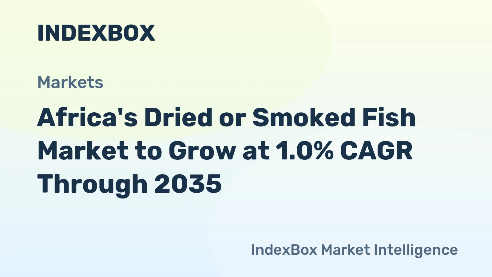 Africa's Dried or Smoked Fish Market to Grow at 1.0% CAGR Through 2035