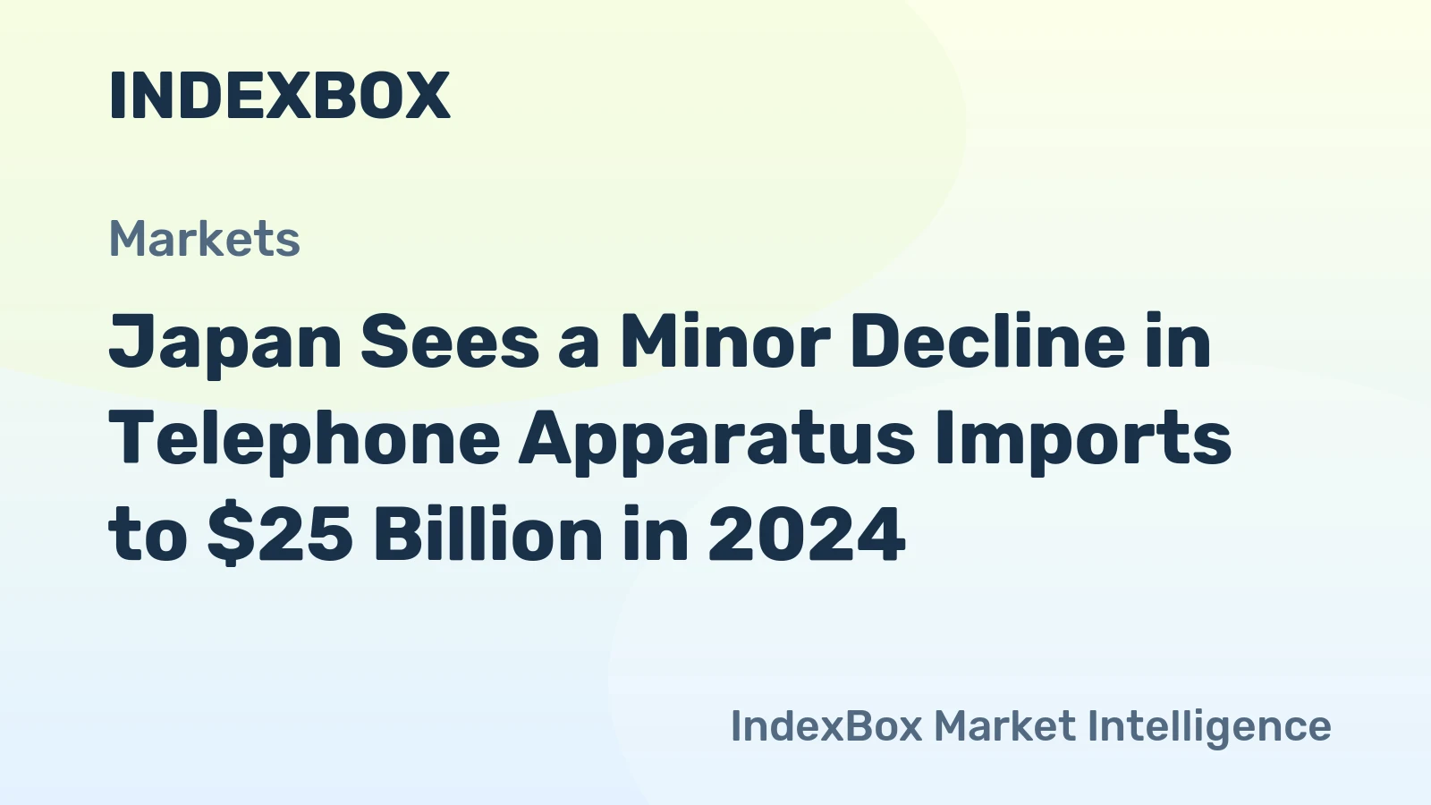 Japan Sees a Minor Decline in Telephone Apparatus Imports to $25 Billion in 2024