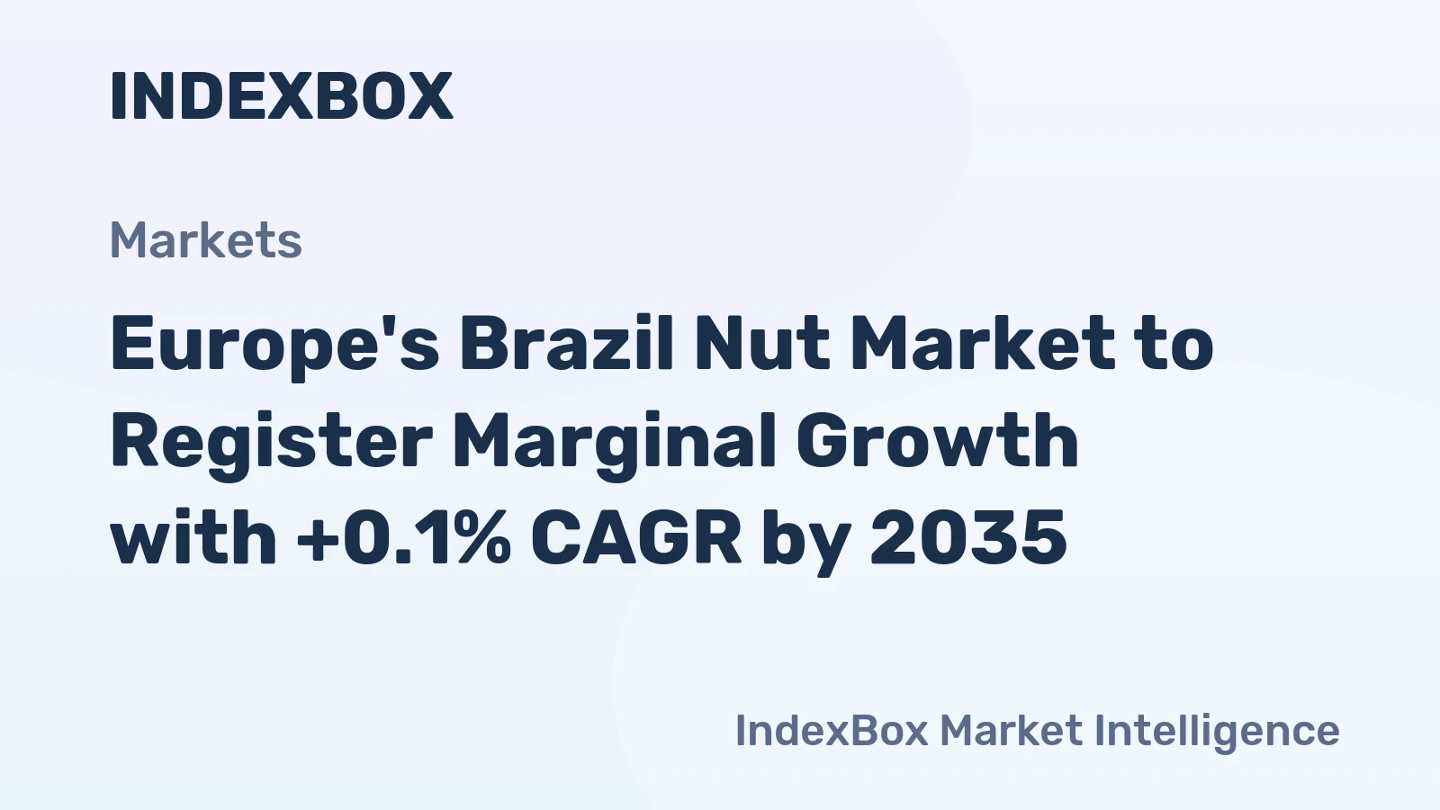 Europe's Brazil Nut Market to Register Marginal Growth with +0.1% CAGR by 2035
